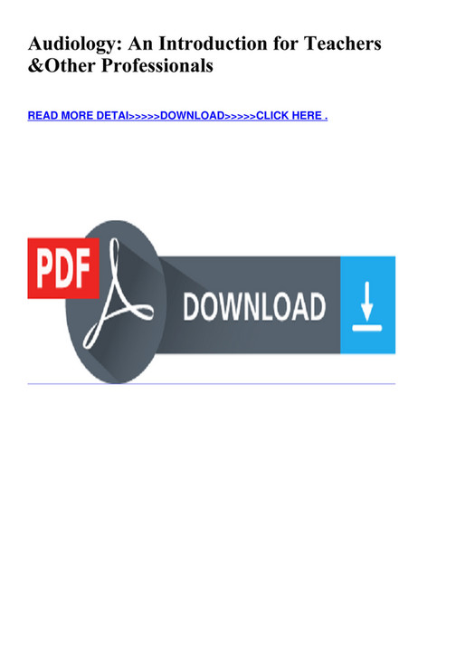 eBOOK - EBOOK Audiology An Introduction for Teachers Other ...