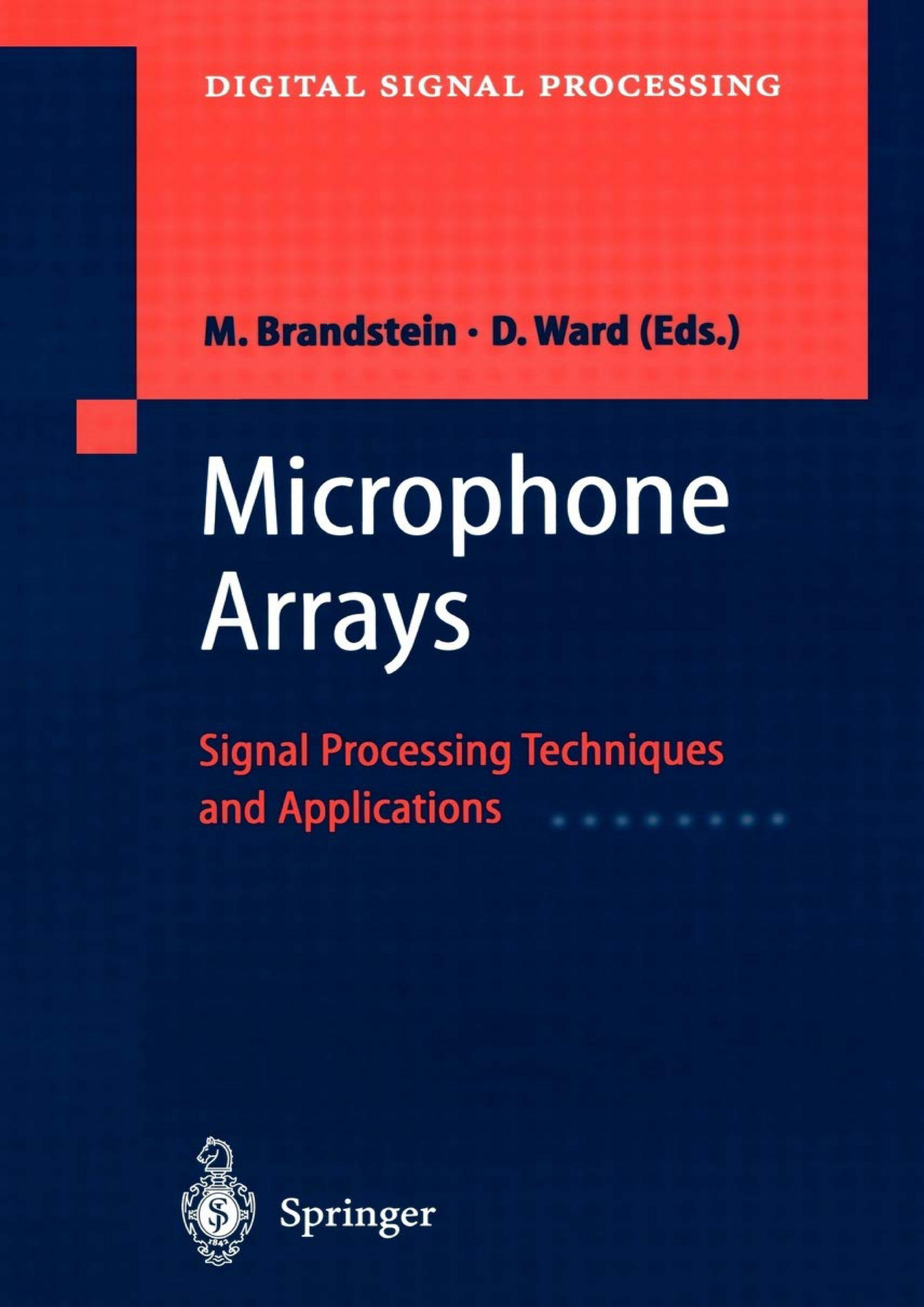 EBOOK EBOOK Microphone Arrays Signal Processing Techniques And EBOOK EBOOK Microphone Arrays Signal Processing Techniques And