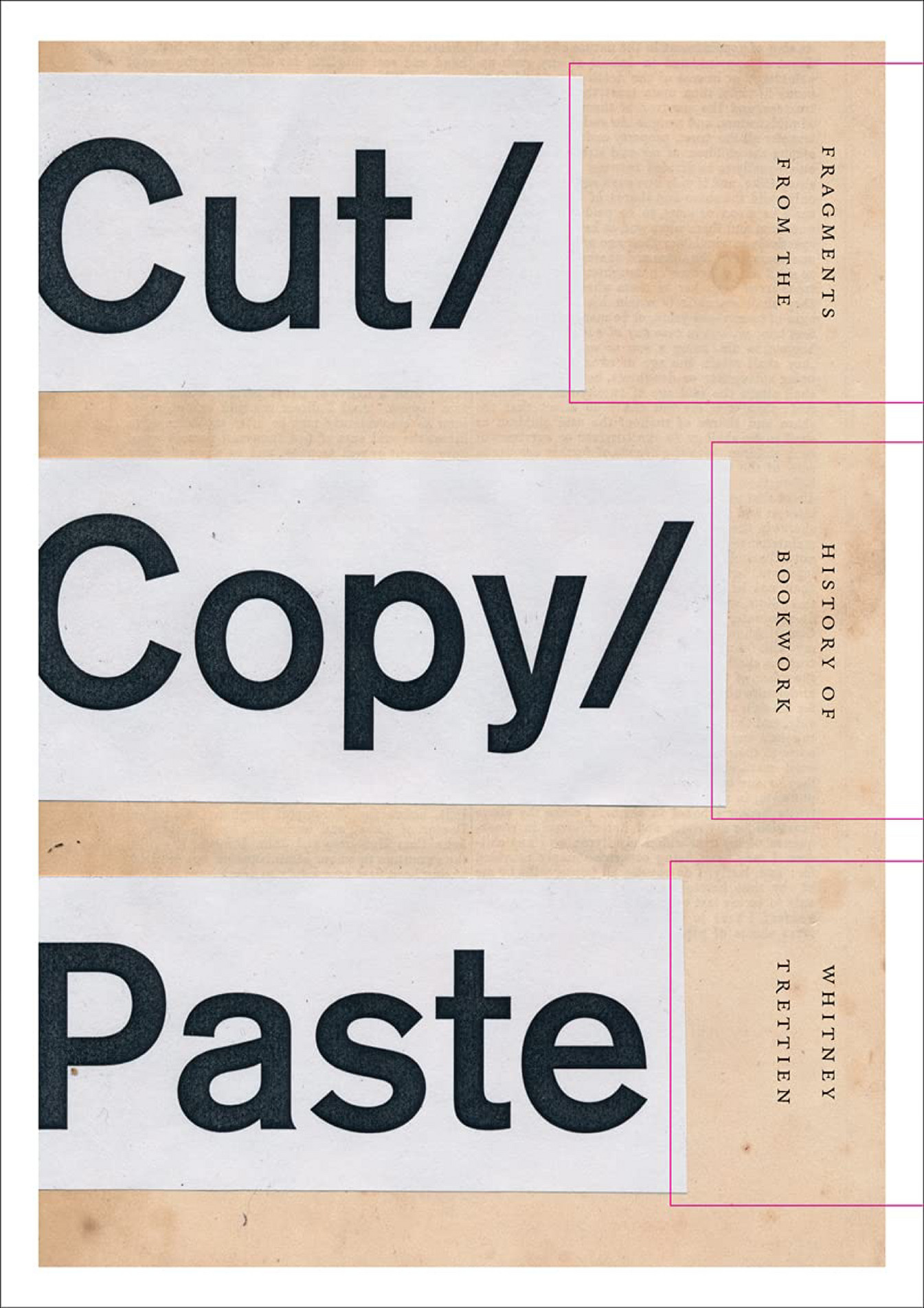 Carrol - BOOK Cut Copy Paste Fragments from the History of Bookwork ...