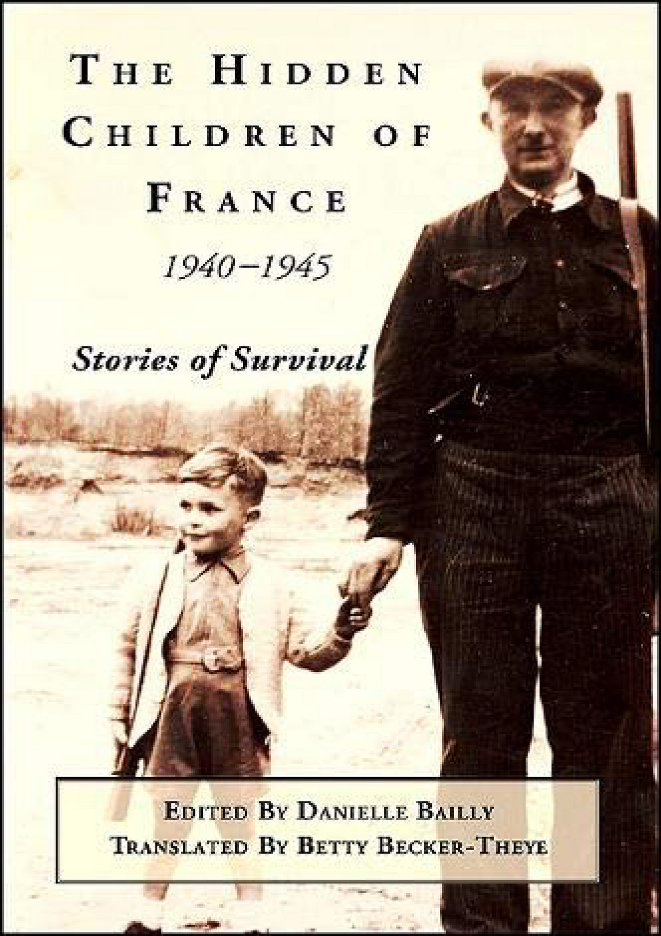Carrol - BOOK The Hidden Children of France 1940 1945 Stories of Survival Excelsior Editions ...