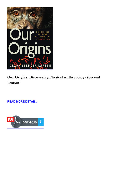 e-Book - BOOK Our Origins Discovering Physical Anthropology Second ...