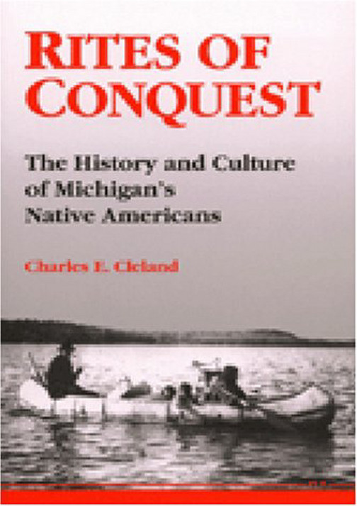 e-Book - BOOK Rites of Conquest The History and Culture of Michigan s ...