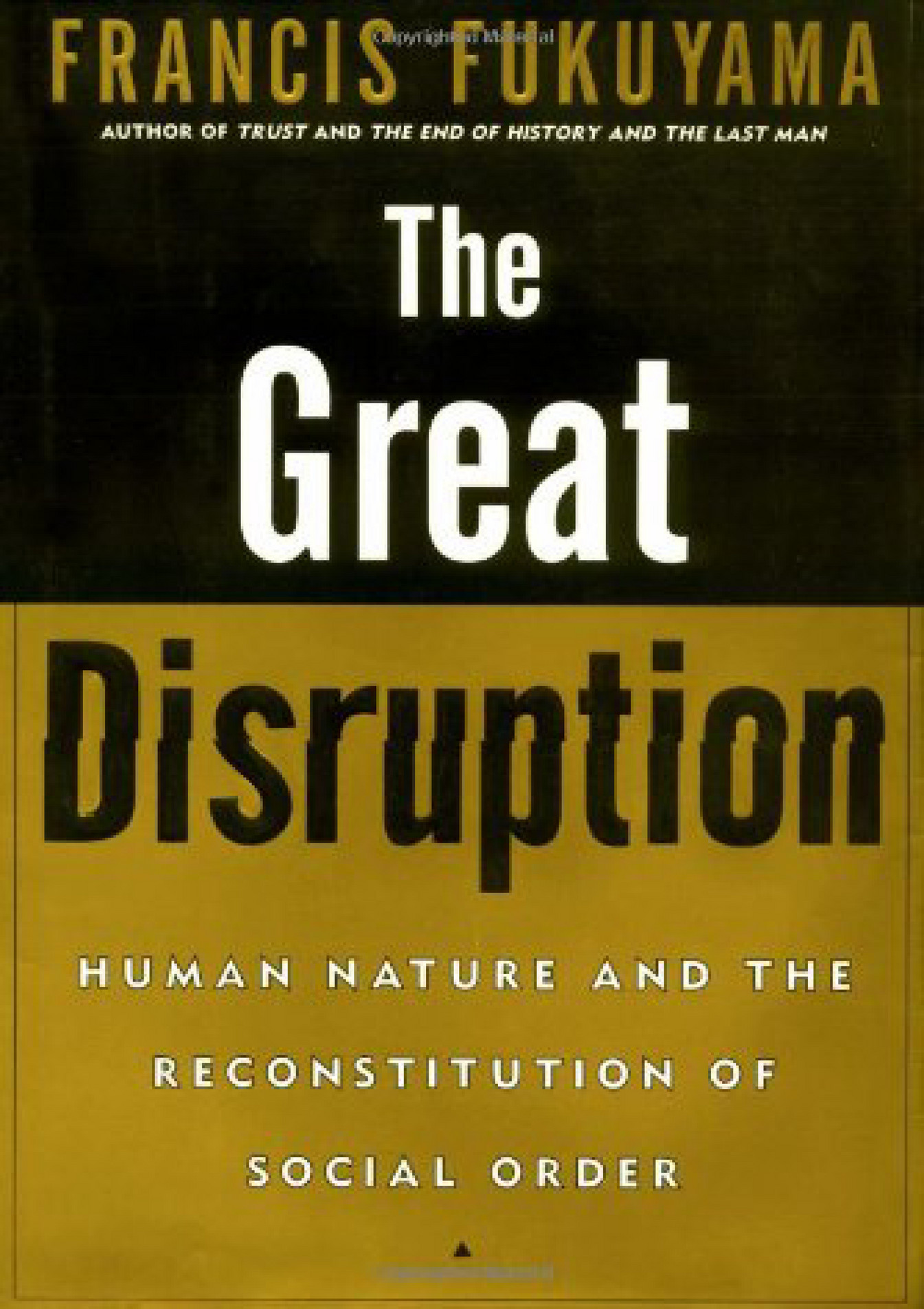 e-Book - BOOK The Great Disruption Human Nature and the Reconstitution ...