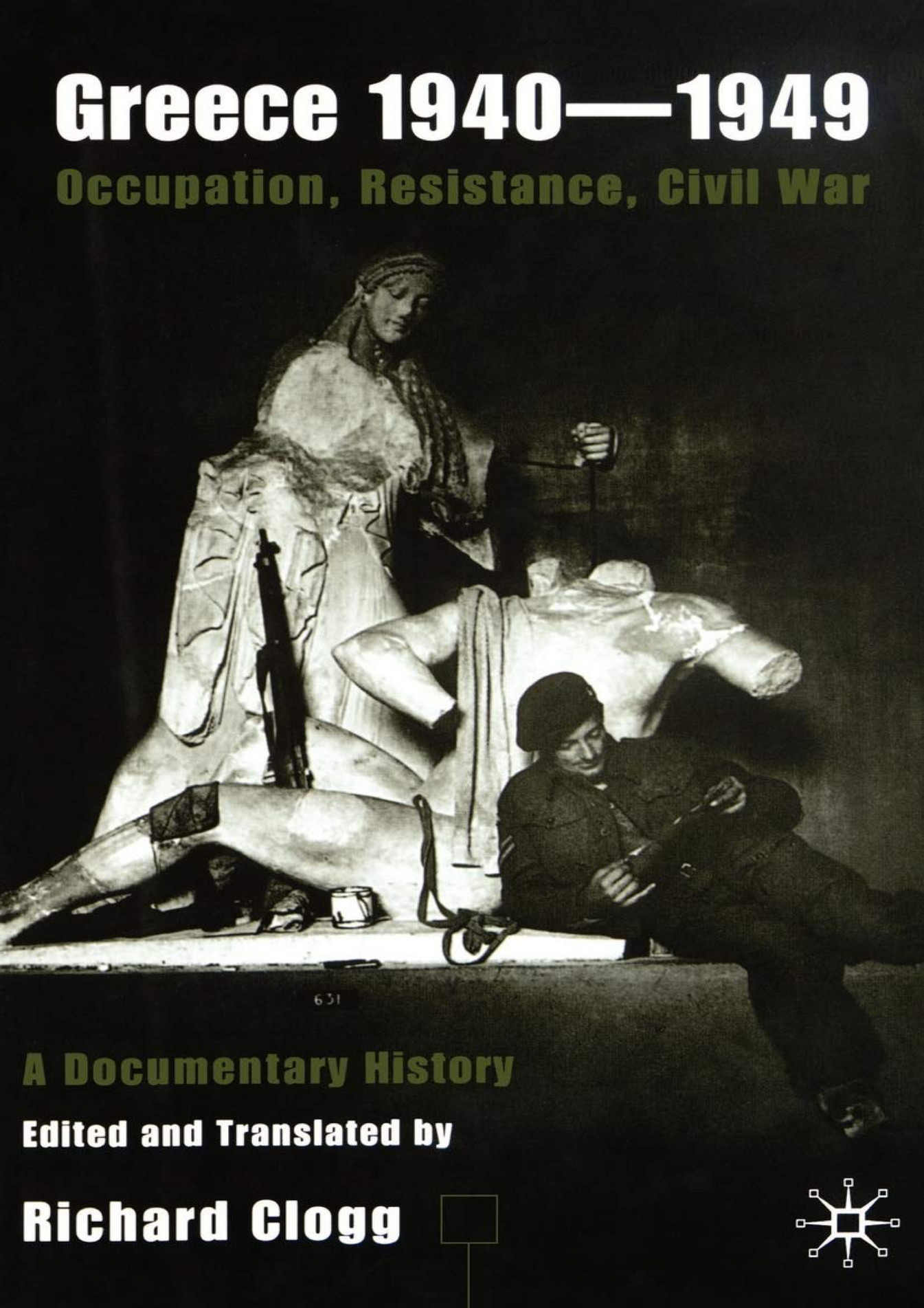 e-Book - DOWNLOAD Greece 1940 1949 Occupation Resistance Civil War A ...
