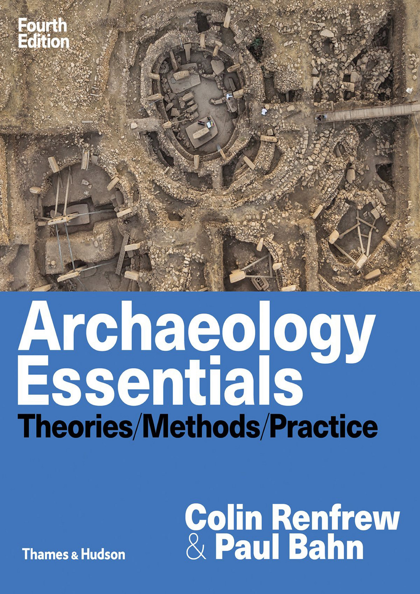 e-Book - EBOOK Archaeology Essentials Theories Methods and Practice ...