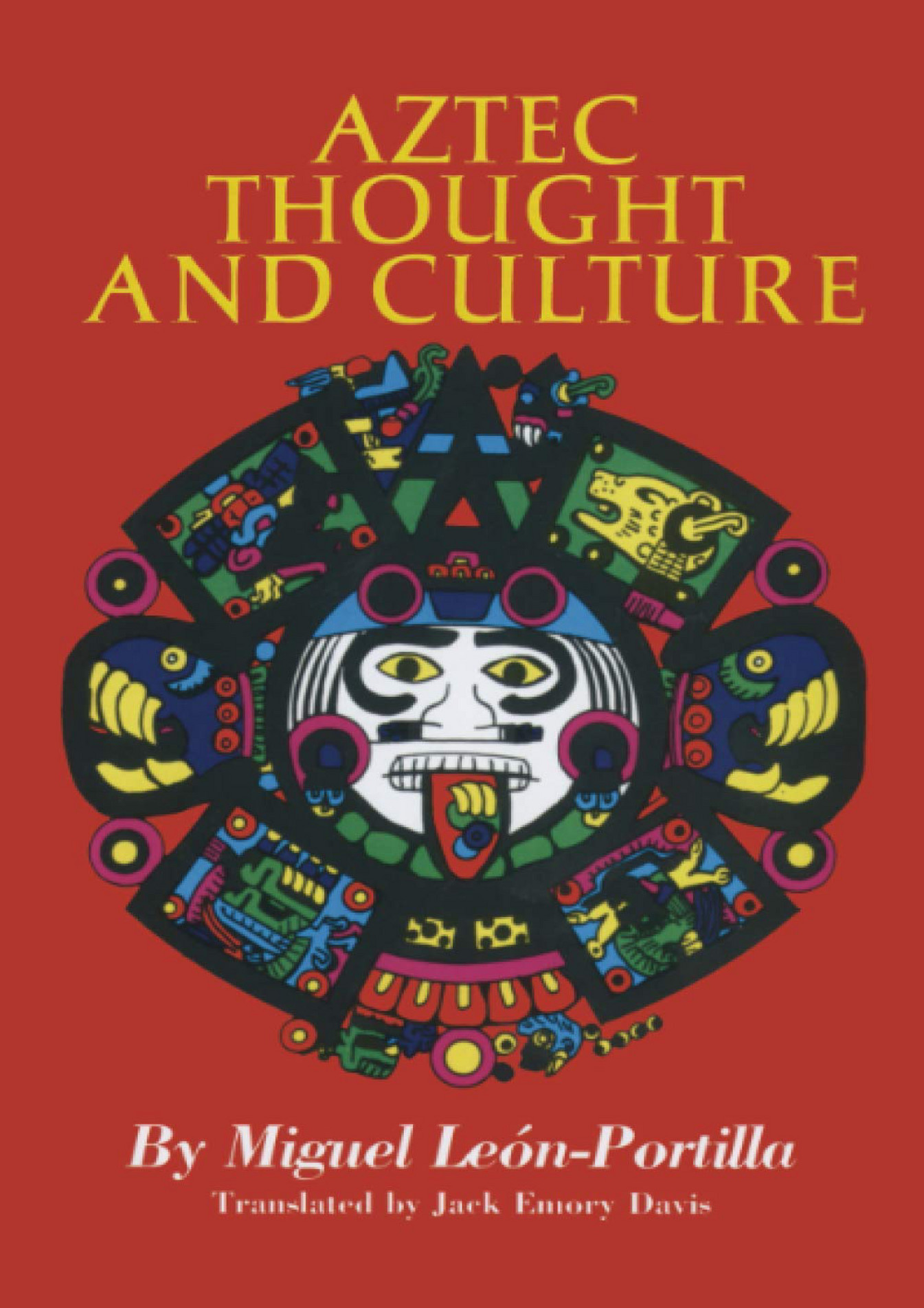 e-Book - EBOOK Aztec Thought and Culture The Civilization of the ...