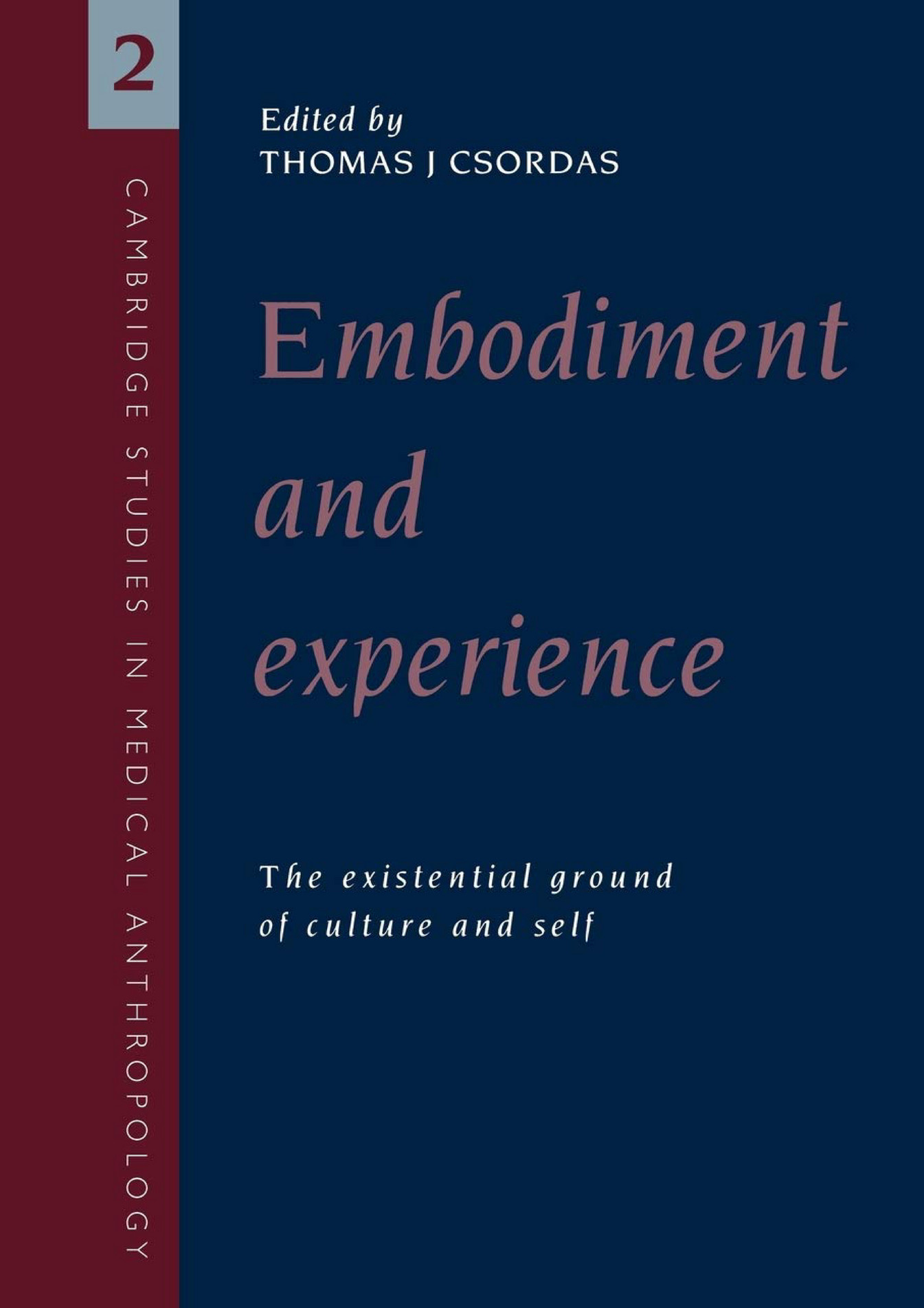 e-Book - EBOOK Embodiment and Experience The Existential Ground of ...