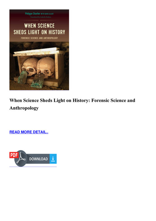 Rico - READ When Science Sheds Light on History Forensic Science and ...