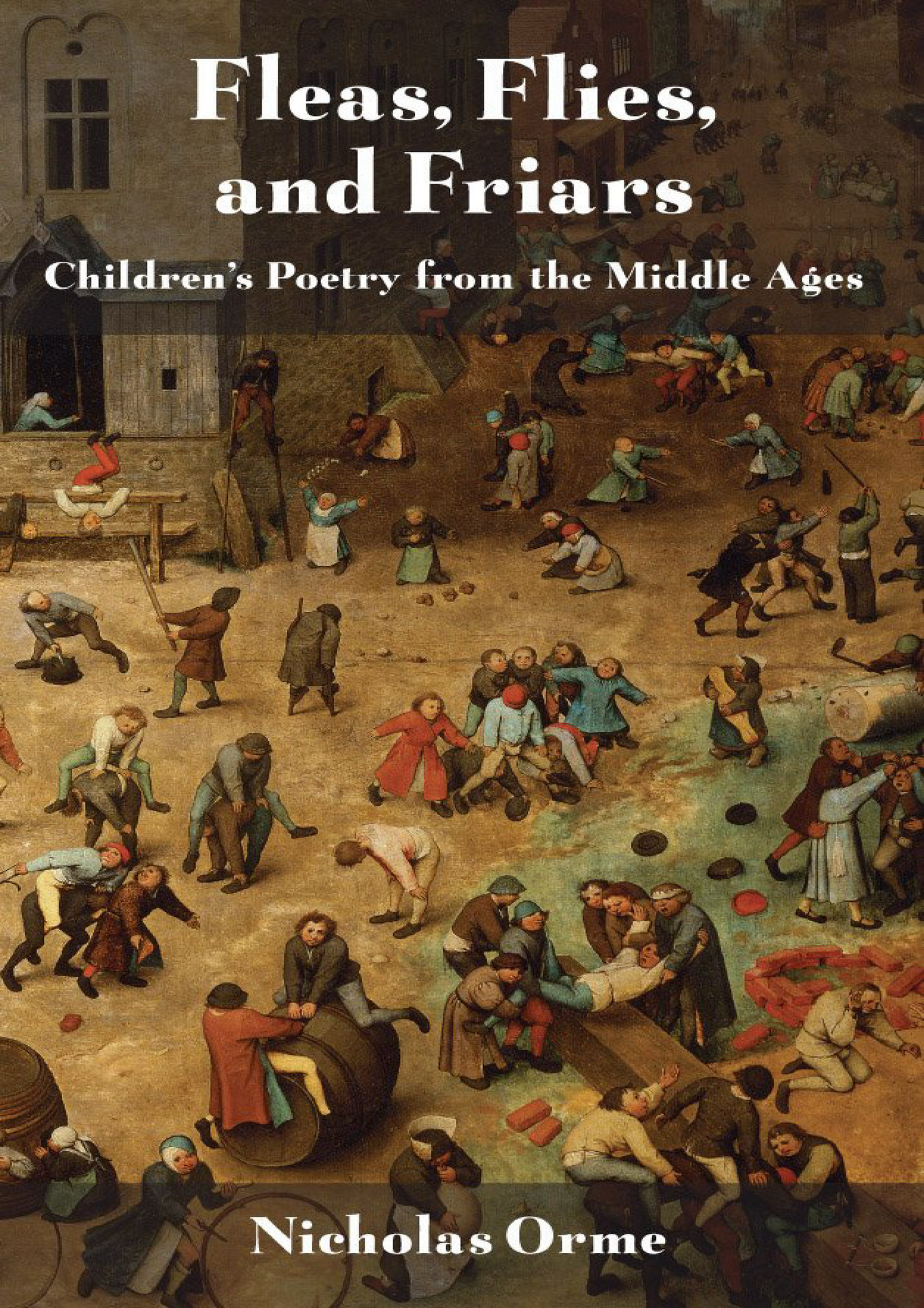 Wyatt - BOOK Fleas Flies and Friars Children s Poetry from the Middle ...