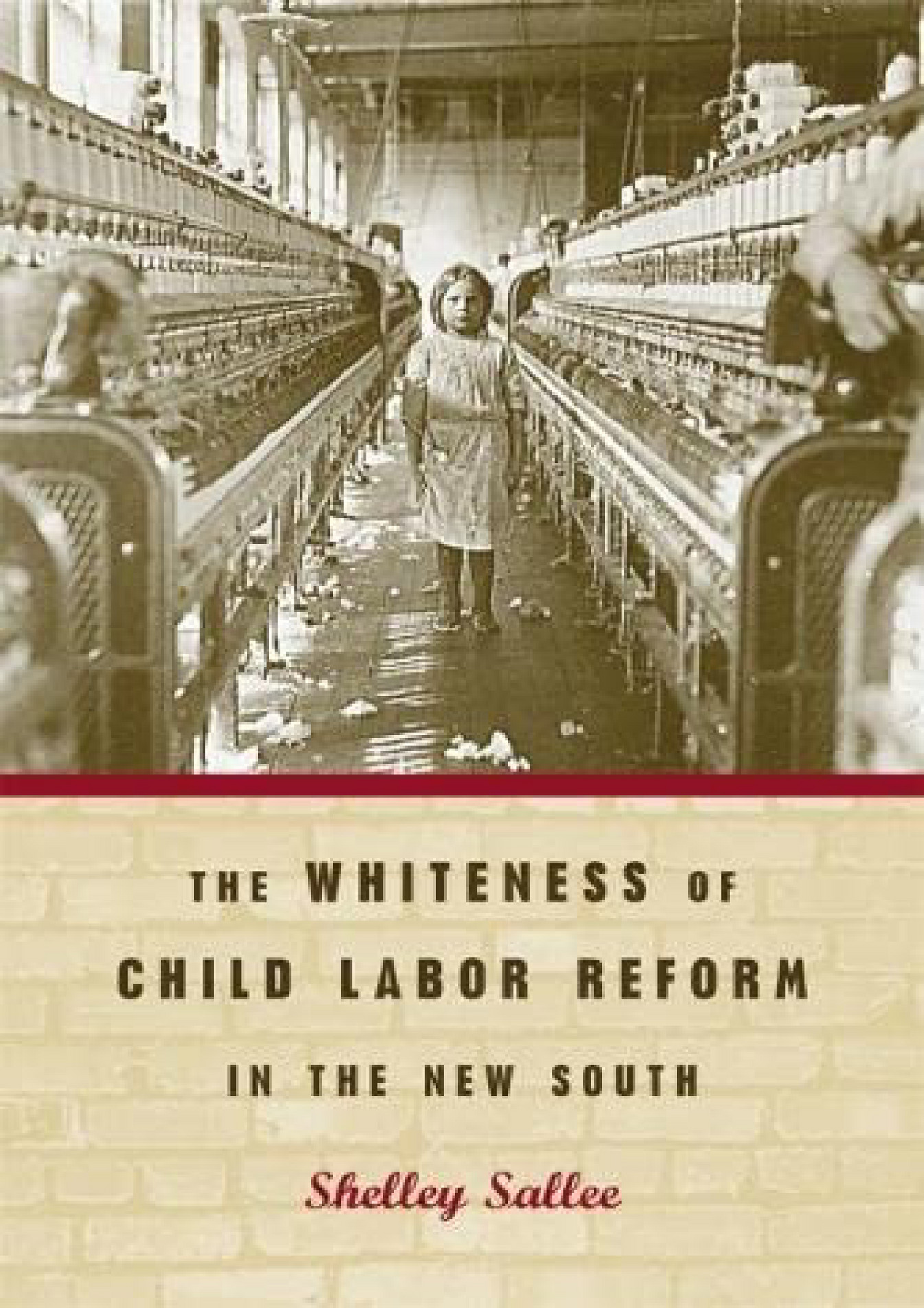 Wyatt - READ The Whiteness of Child Labor Reform in the New South ...