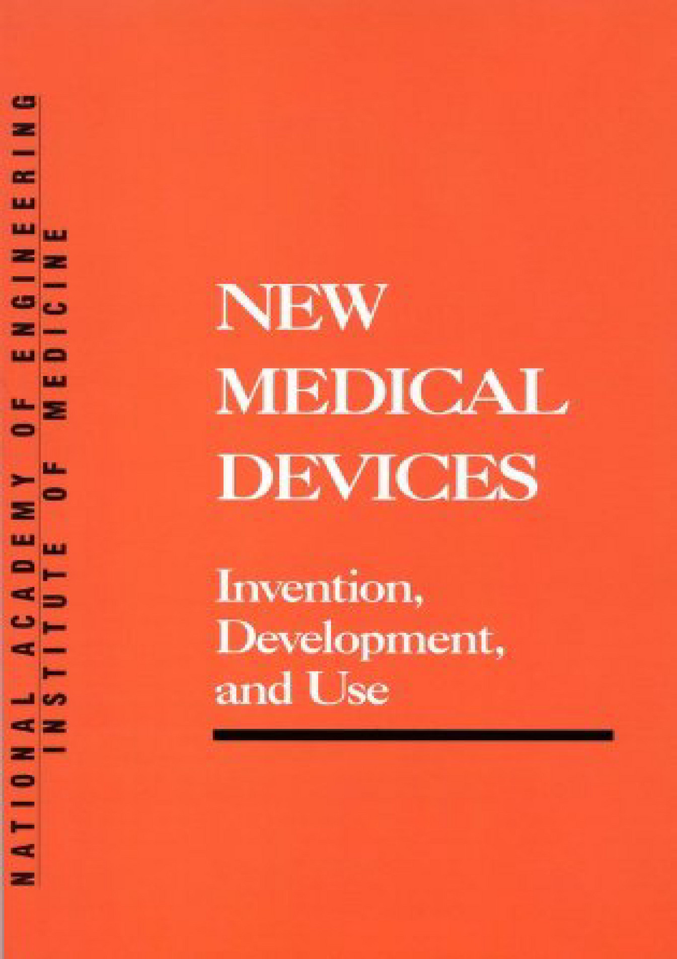 weyant - EBOOK New Medical Devices Invention Development and Use Series ...