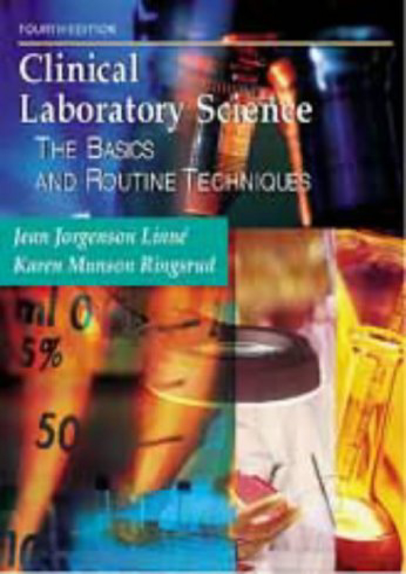 weyant - READING Clinical Laboratory Science The Basics and Routine ...