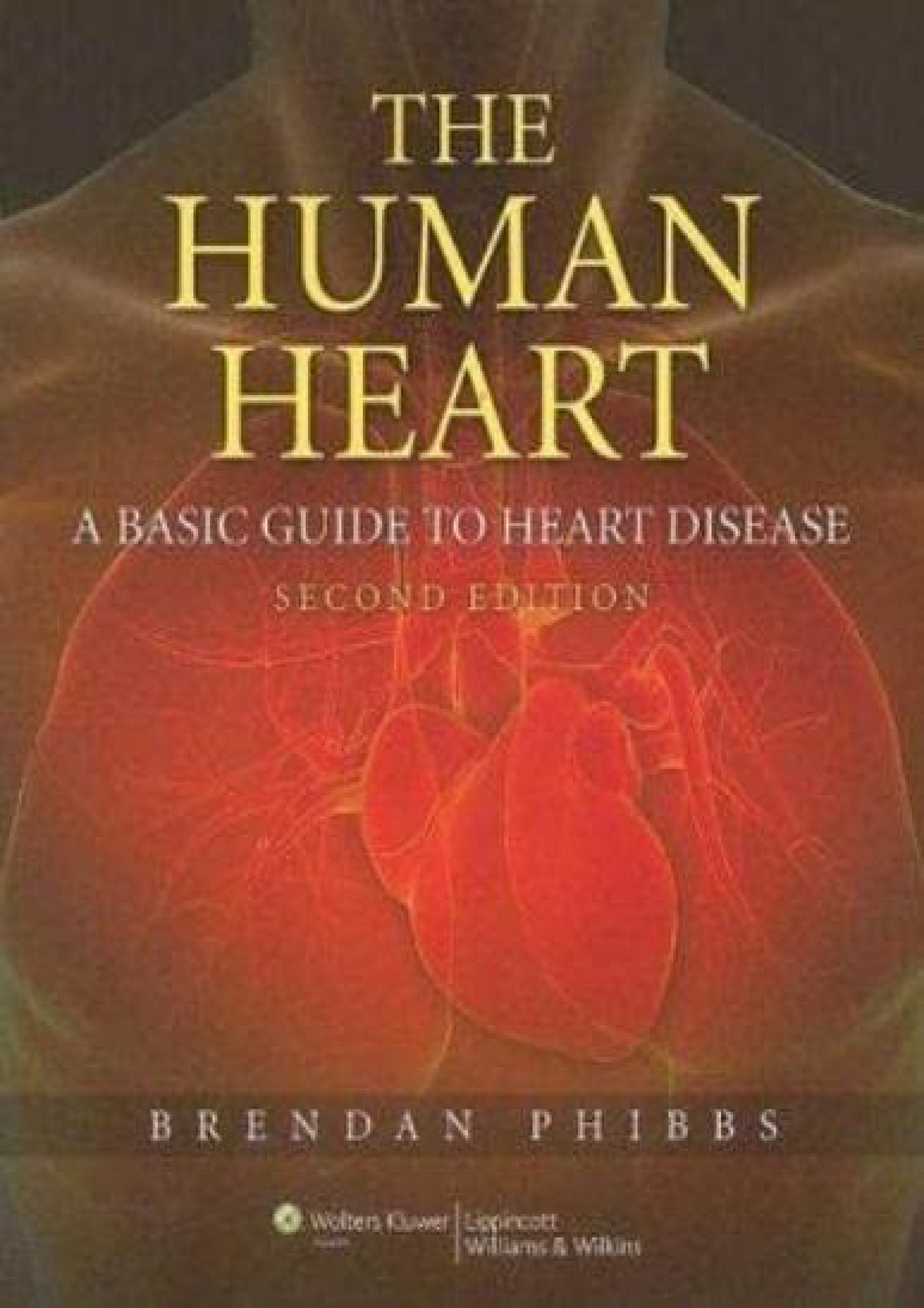 weyant - READING The Human Heart A Basic Guide to Heart Disease - Page ...