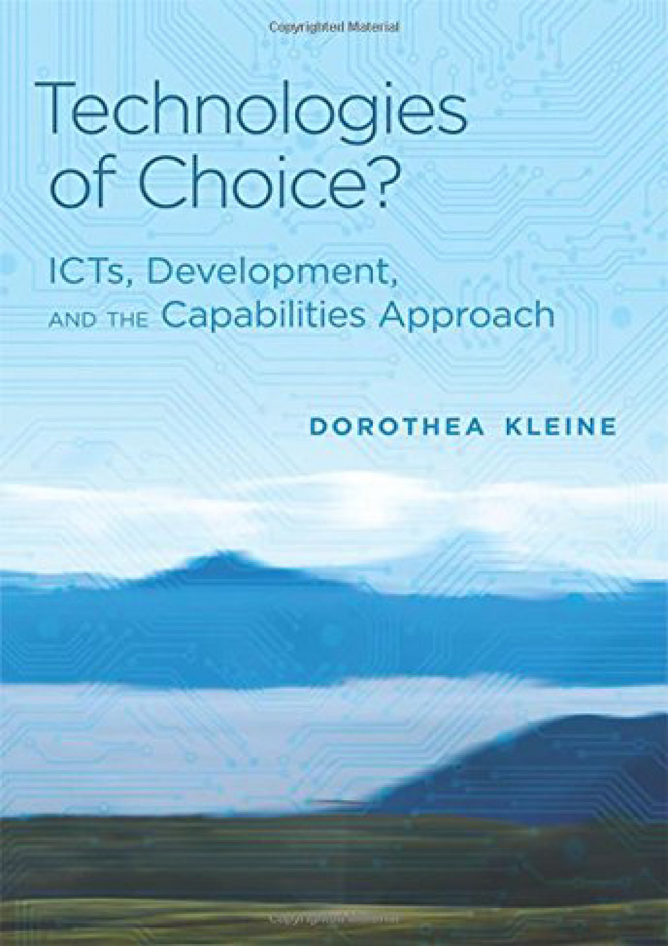 Mclellan BOOK Technologies Of Choice ICTs Development And The Mclellan BOOK Technologies Of Choice ICTs Development And The