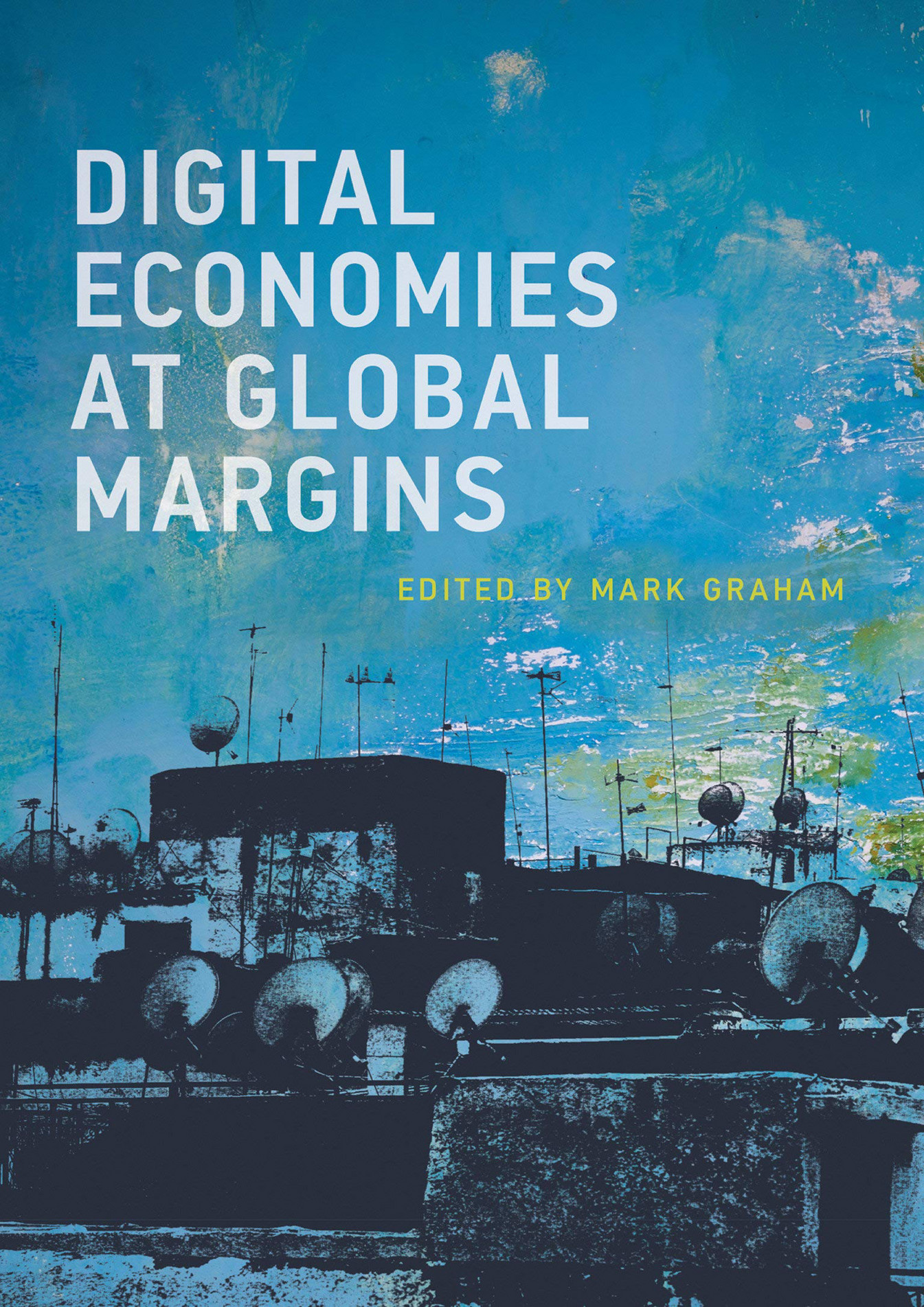 Mclellan EBOOK Digital Economies At Global Margins International Mclellan EBOOK Digital Economies At Global Margins International