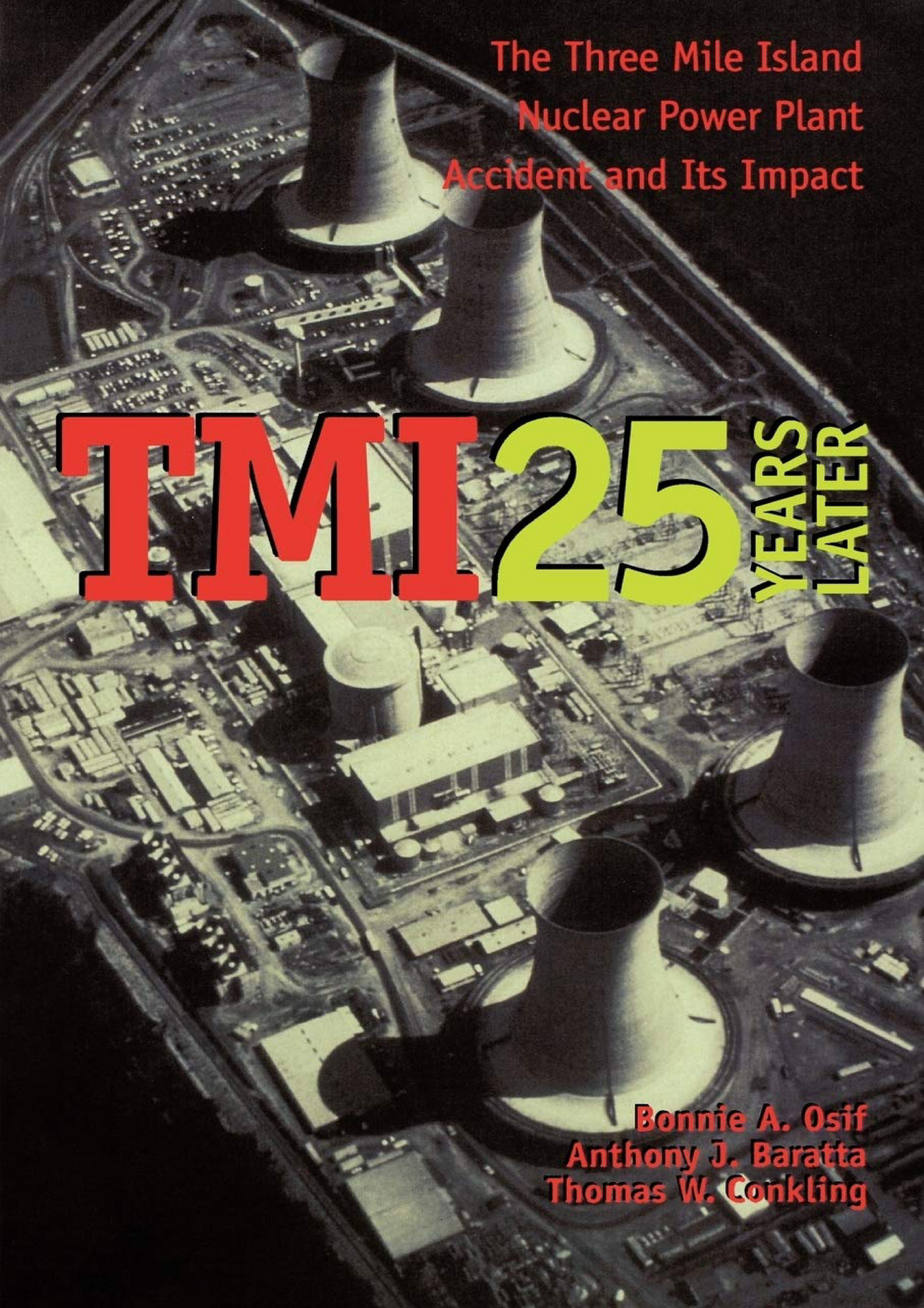Mclellan - EBOOK TMI 25 Years Later The Three Mile Island Nuclear Power ...
