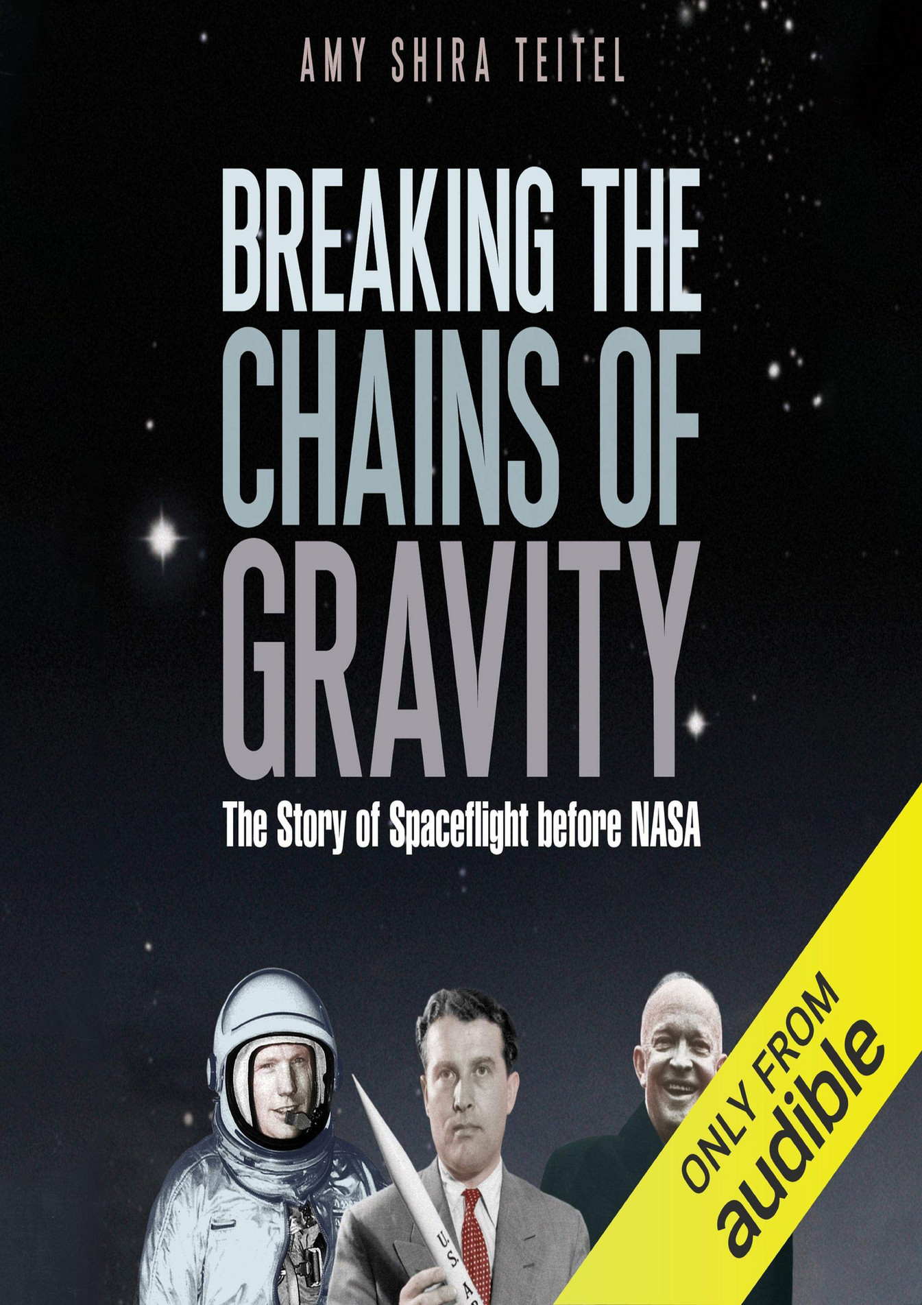 Rodger - DOWNLOAD Breaking the Chains of Gravity The Story of ...