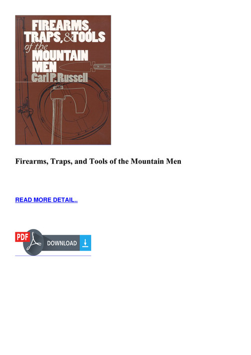 Rodger - EBOOK Firearms Traps and Tools of the Mountain Men - Page 2 ...