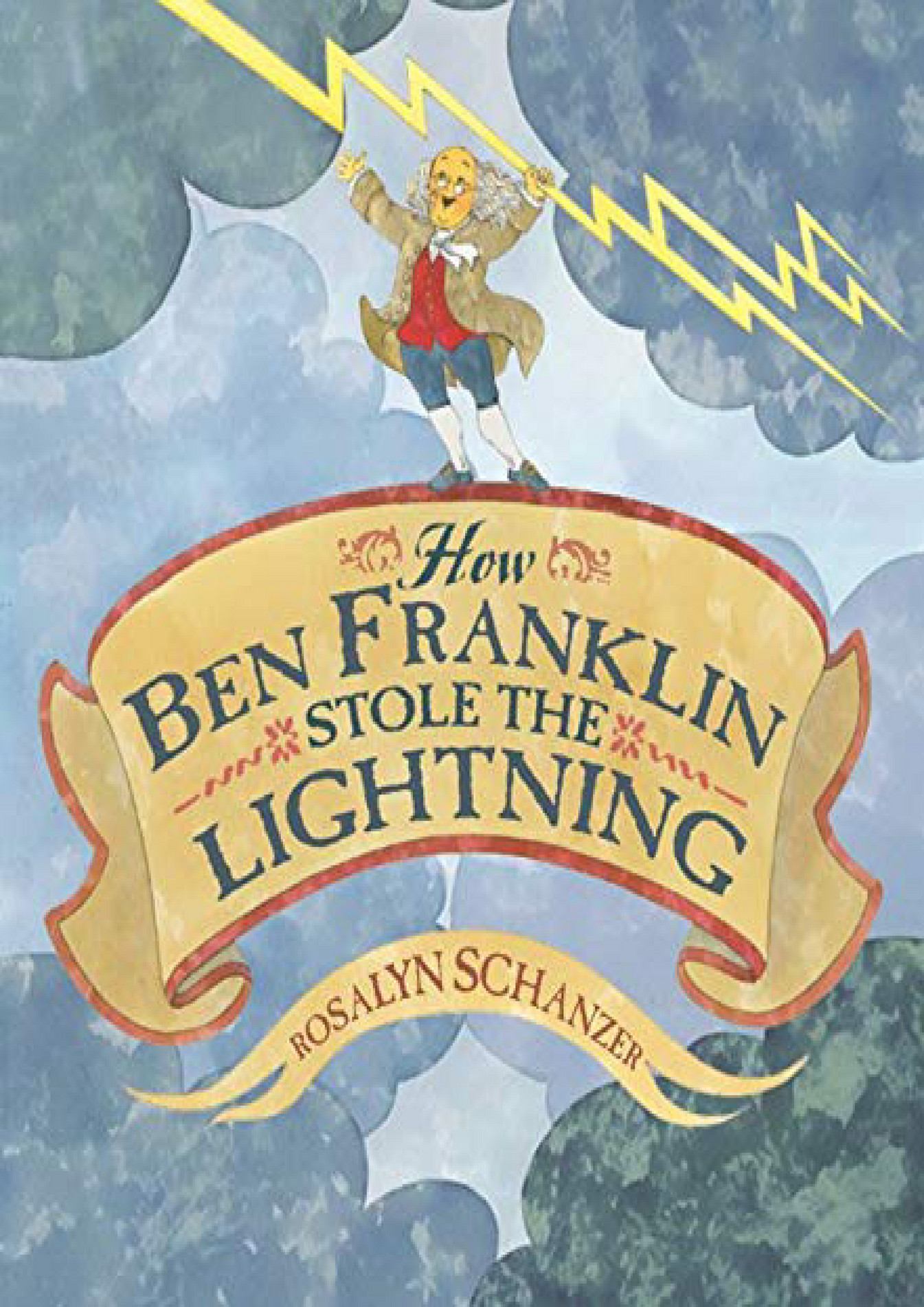 Rodger - READ How Ben Franklin Stole the Lightning - Page 1 - Created ...