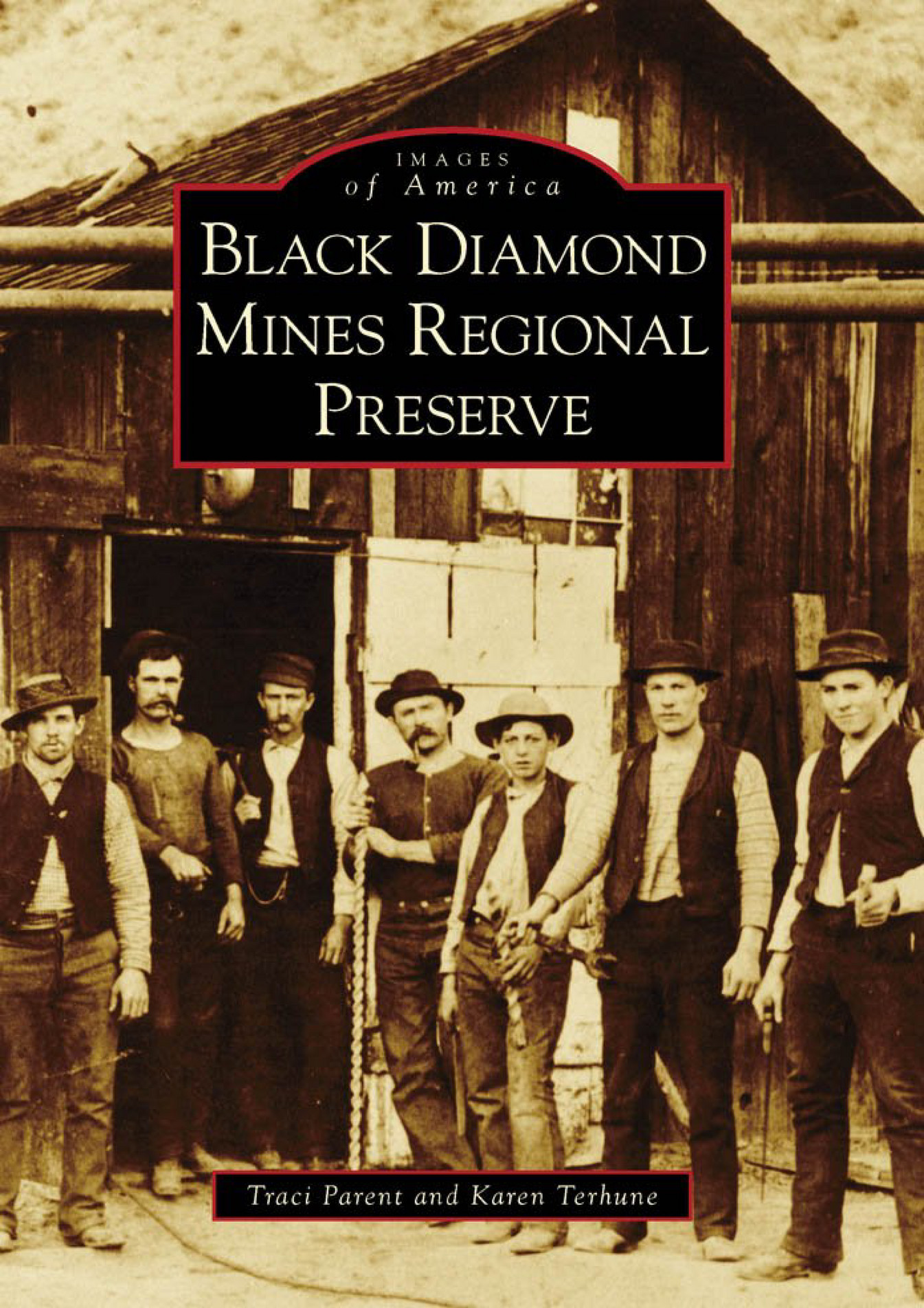 Buis - BOOK Black Diamond Mines Regional Preserve Images of America ...