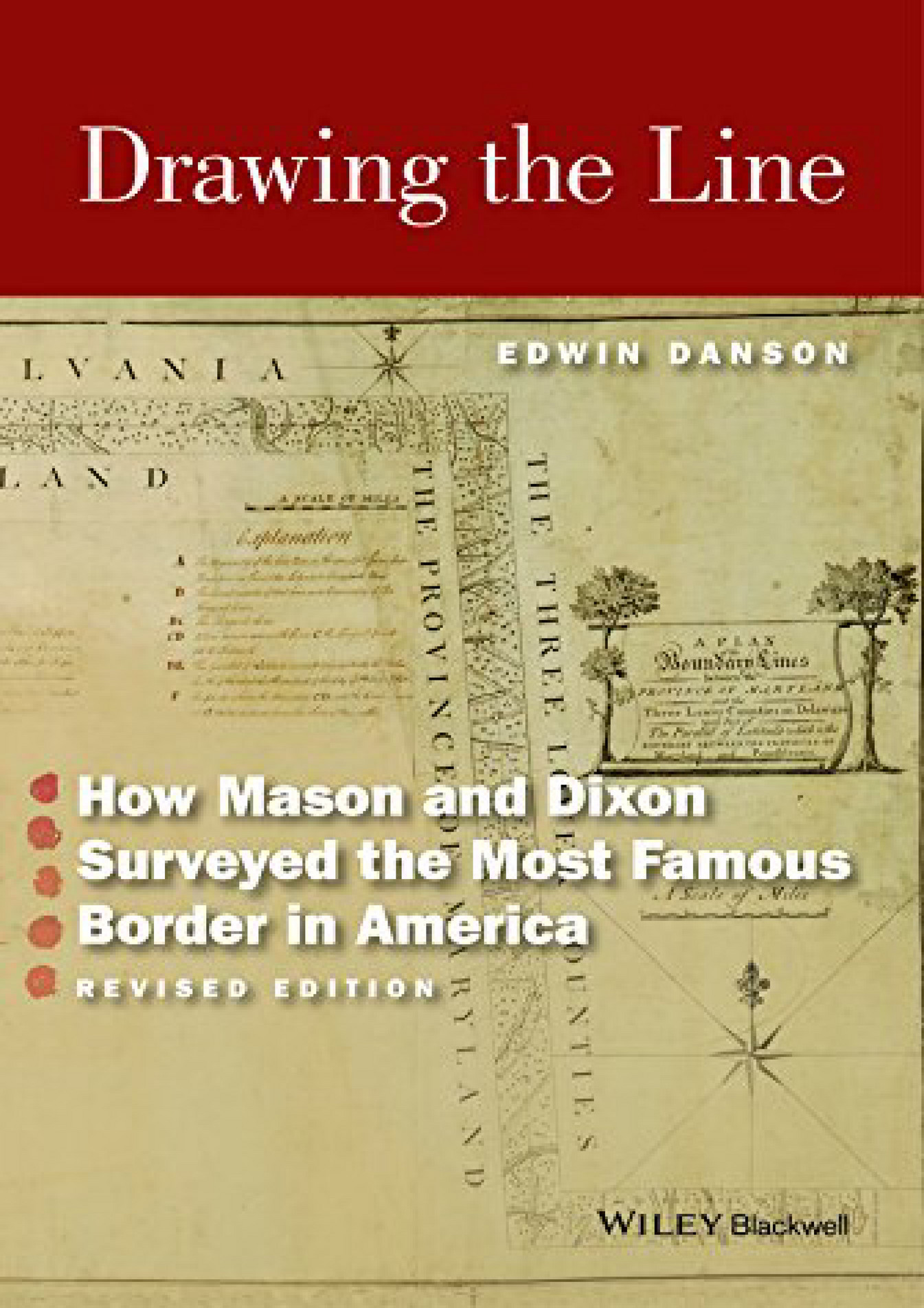 Buis - BOOK Drawing the Line How Mason and Dixon Surveyed the Most ...