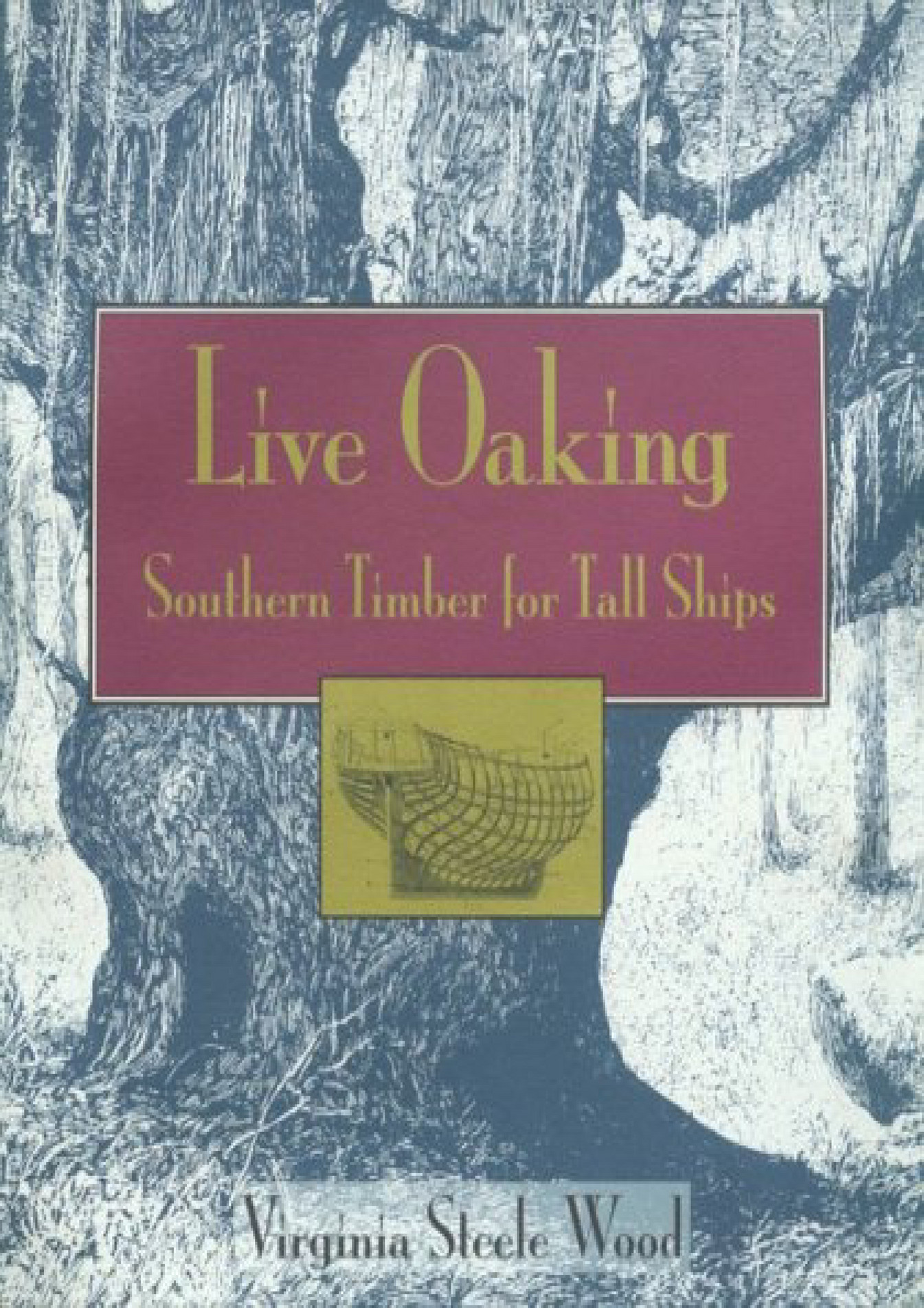 Buis - BOOK Live Oaking Southern Timber for Tall Ships - Page 1 ...