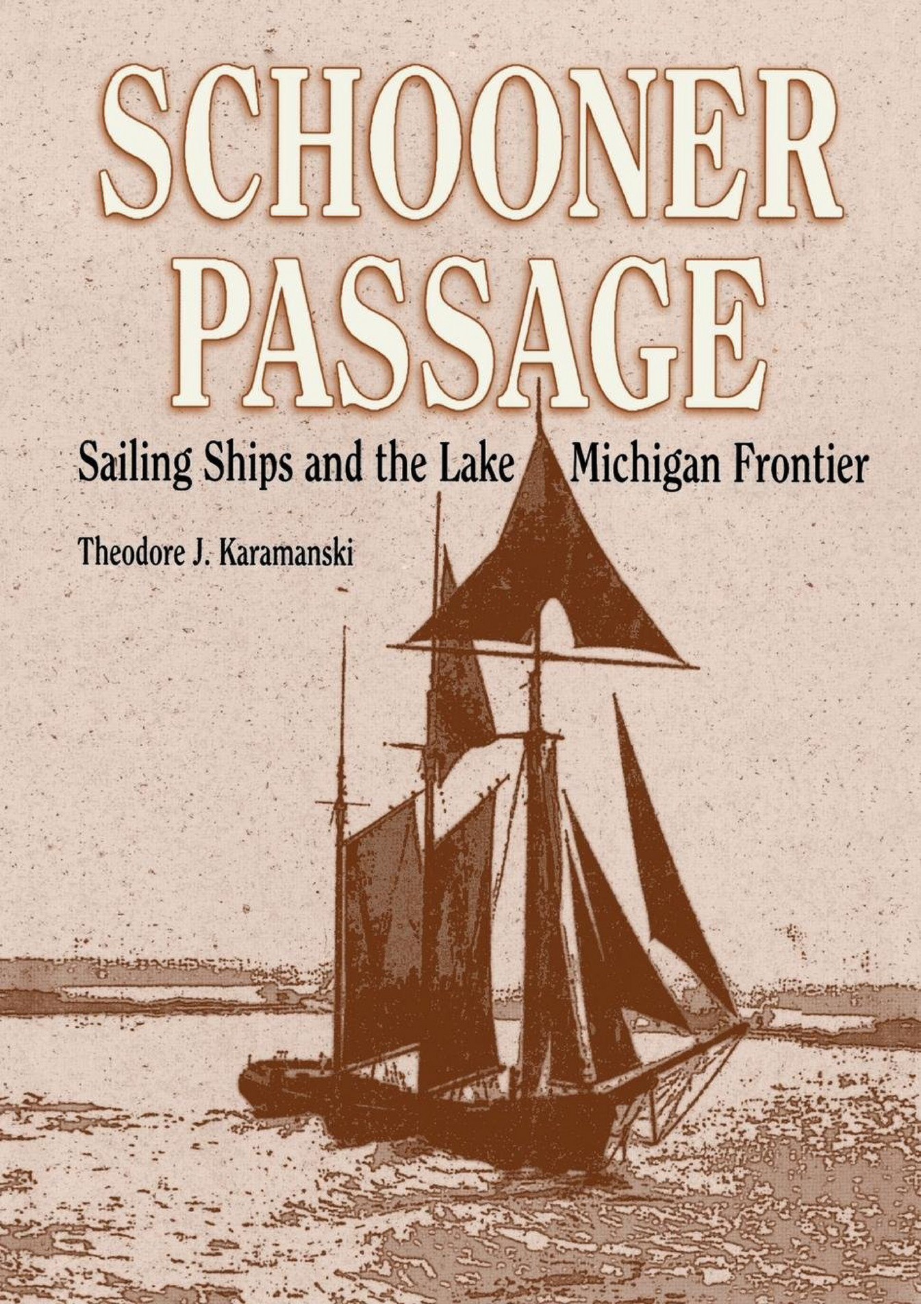 Buis - READ Schooner Passage Sailing Ships and the Lake Michigan ...