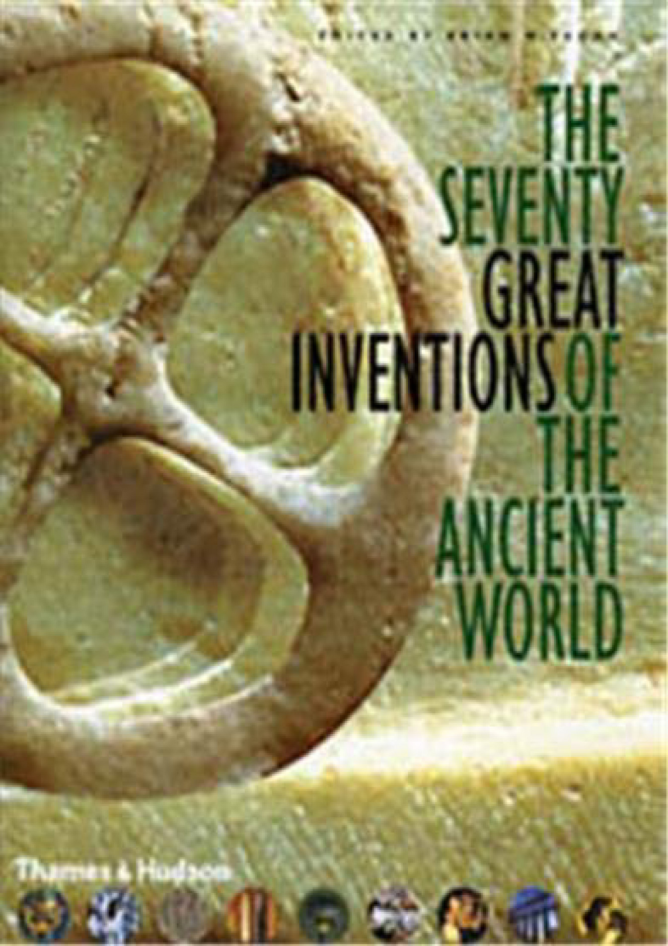 Buis - READ The Seventy Great Inventions Of The Ancient World - Page 1 ...