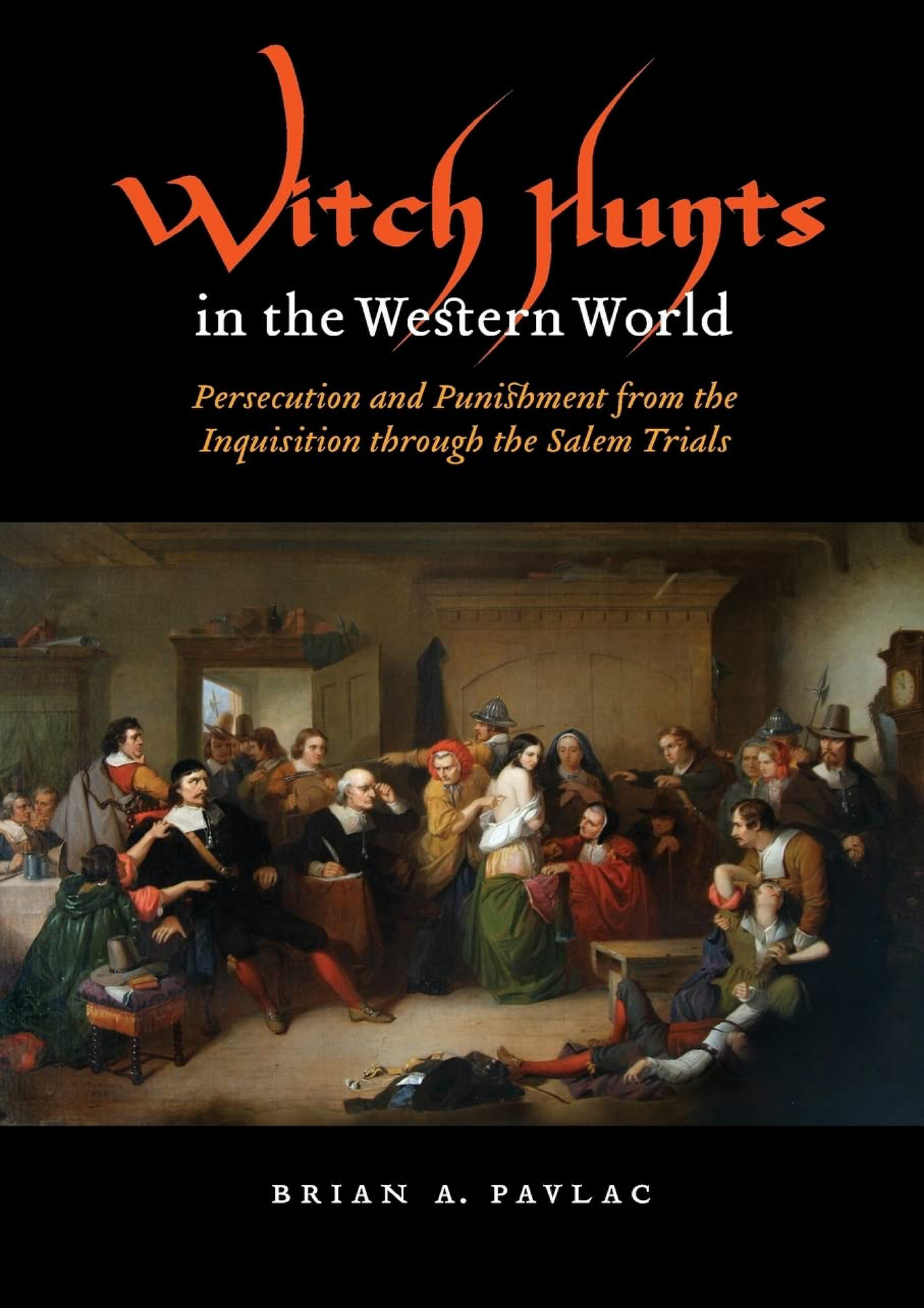 Horacio - BOOK Witch Hunts in the Western World Persecution and ...