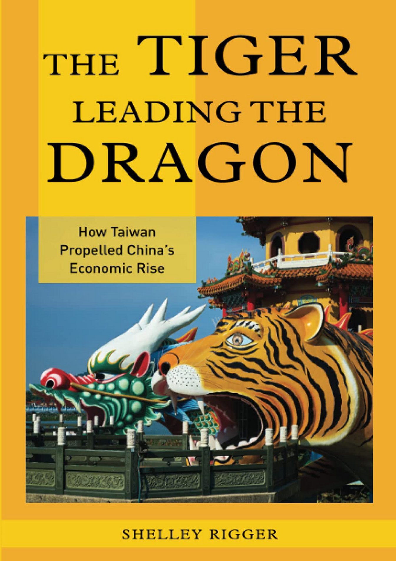 Horacio - DOWNLOAD The Tiger Leading the Dragon How Taiwan Propelled ...