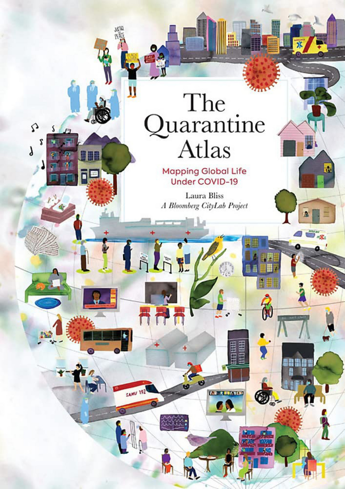 Horacio - READ The Quarantine Atlas Mapping Global Life Under COVID 19 ...