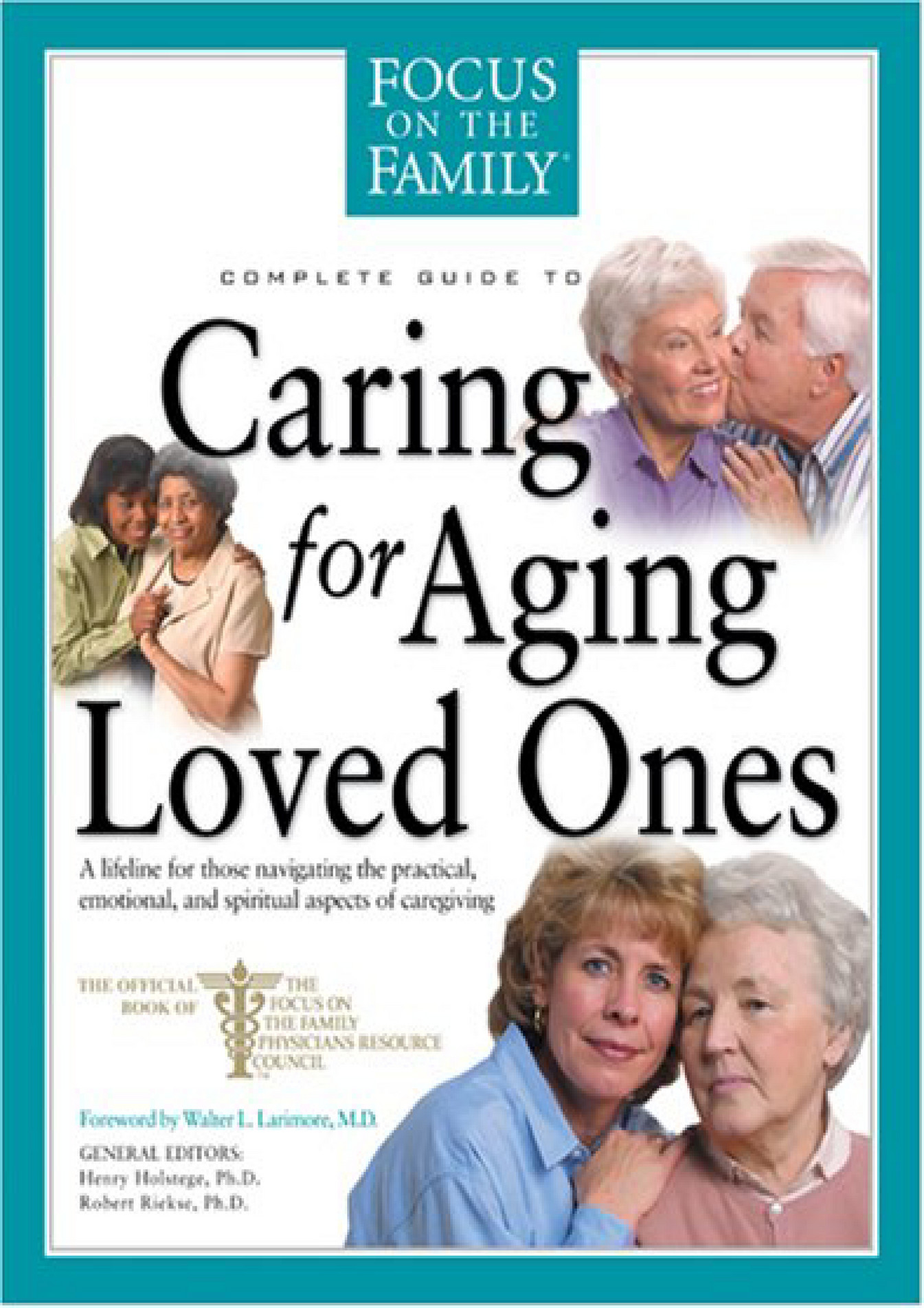 Bradly - BOOK Caring for Aging Loved Ones FOTF Complete Guide - Page 1 ...