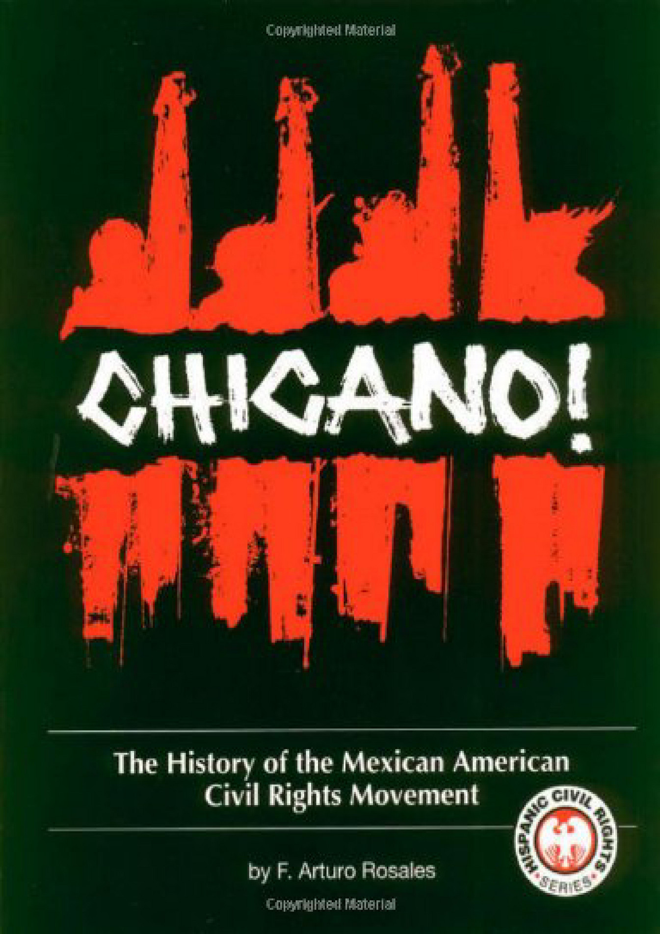 Steven - EBOOK Chicano The History of the Mexican American Civil Rights ...
