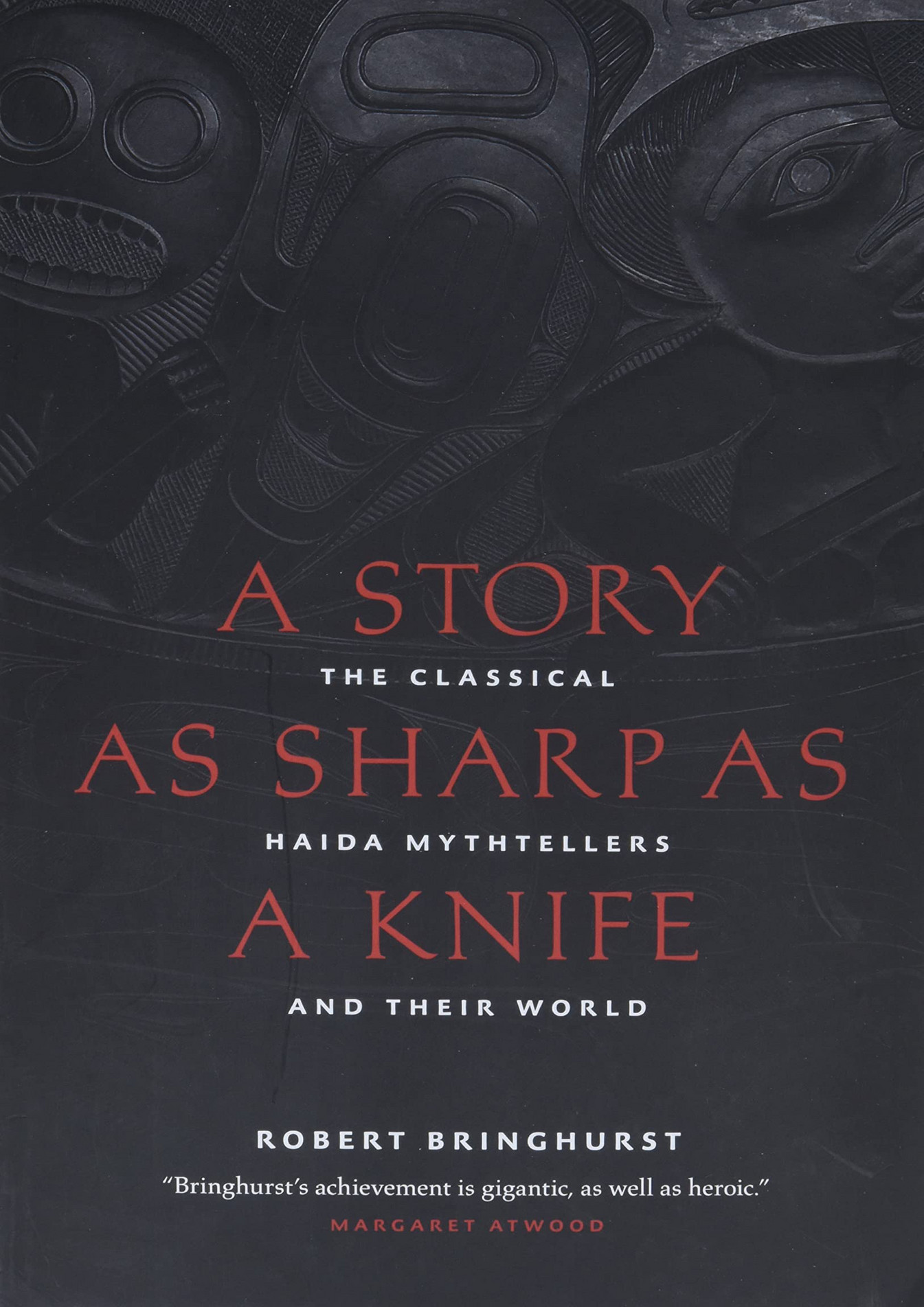 Steven - READ A Story as Sharp as a Knife The Classical Haida ...