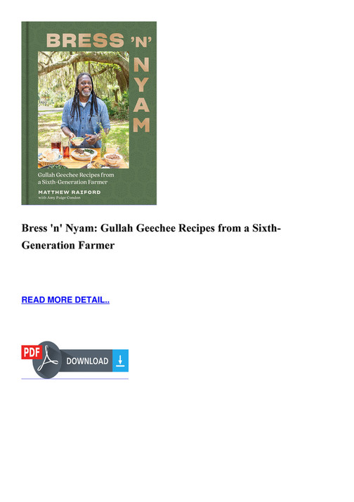 Steven - READ Bress n Nyam Gullah Geechee Recipes from a Sixth Generation Farmer - Page 2 ...