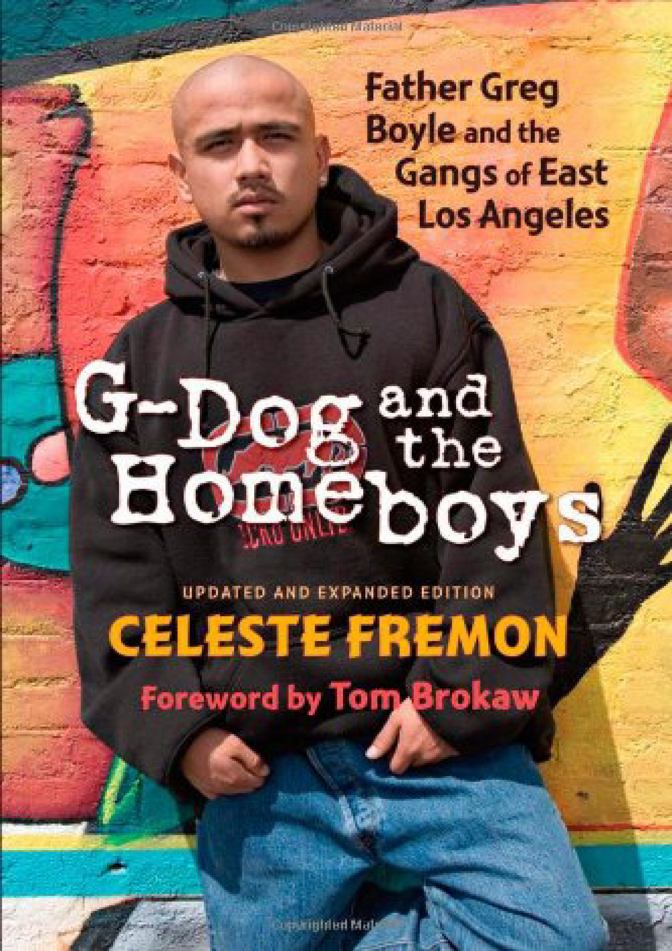 Steven - READ G Dog and the Homeboys Father Greg Boyle and the Gangs of ...