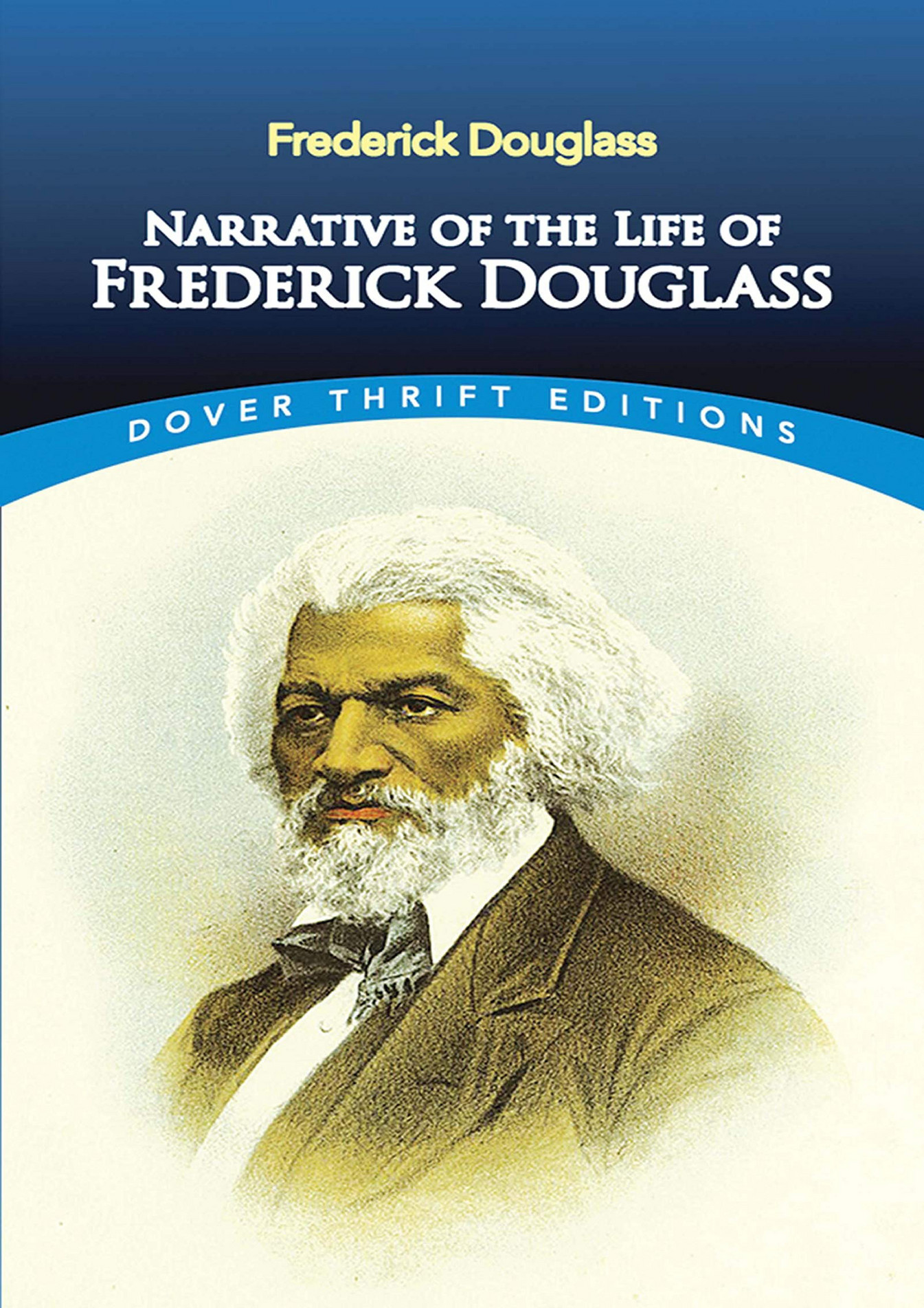 Steven - READ Narrative of the Life of Frederick Douglass Dover Thrift ...
