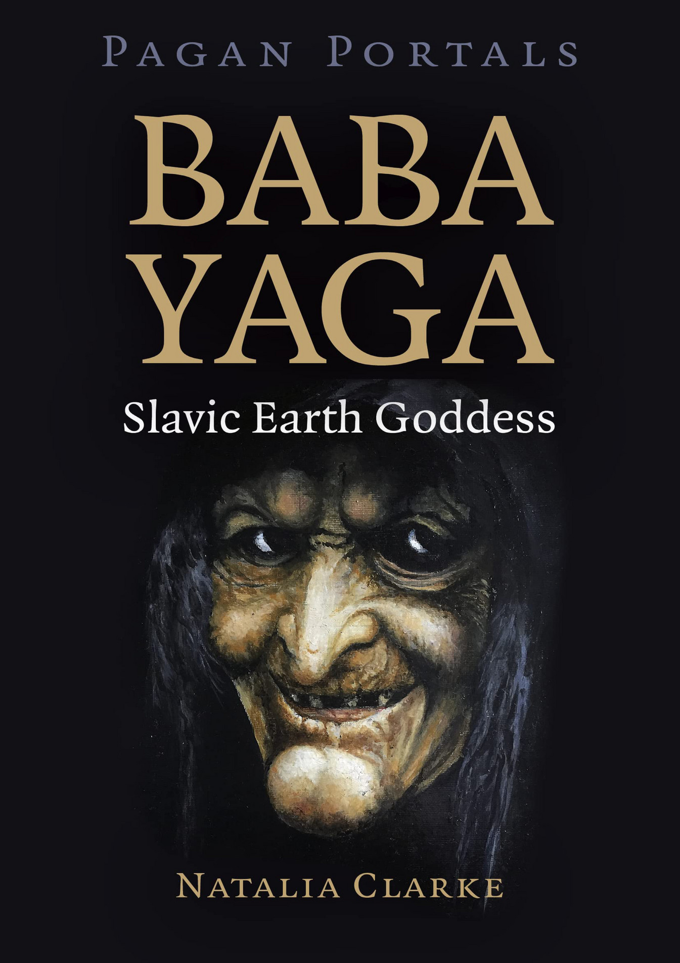 Steven - READ Pagan Portals Baba Yaga Slavic Earth Goddess - Page 1 ...