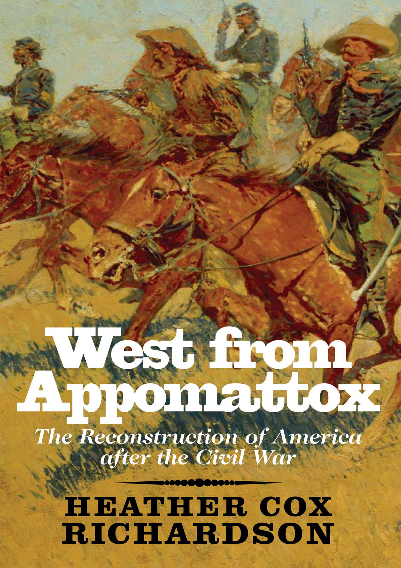 Steven - READ West from Appomattox The Reconstruction of America after ...