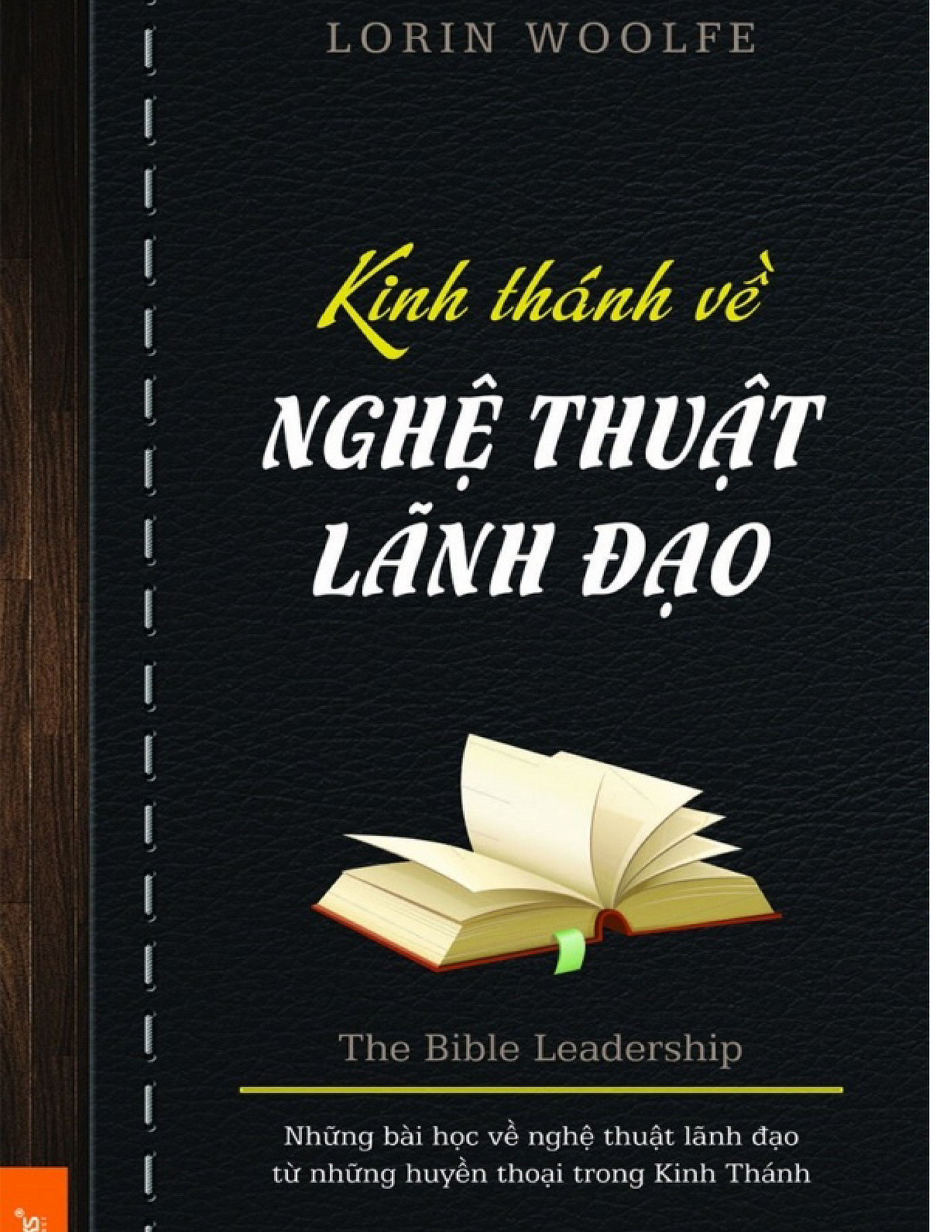 BKLOGY LTD - kinh-thanh-ve-nghe-thuat-lanh-dao-lorin-woolfe - Page 1 ...