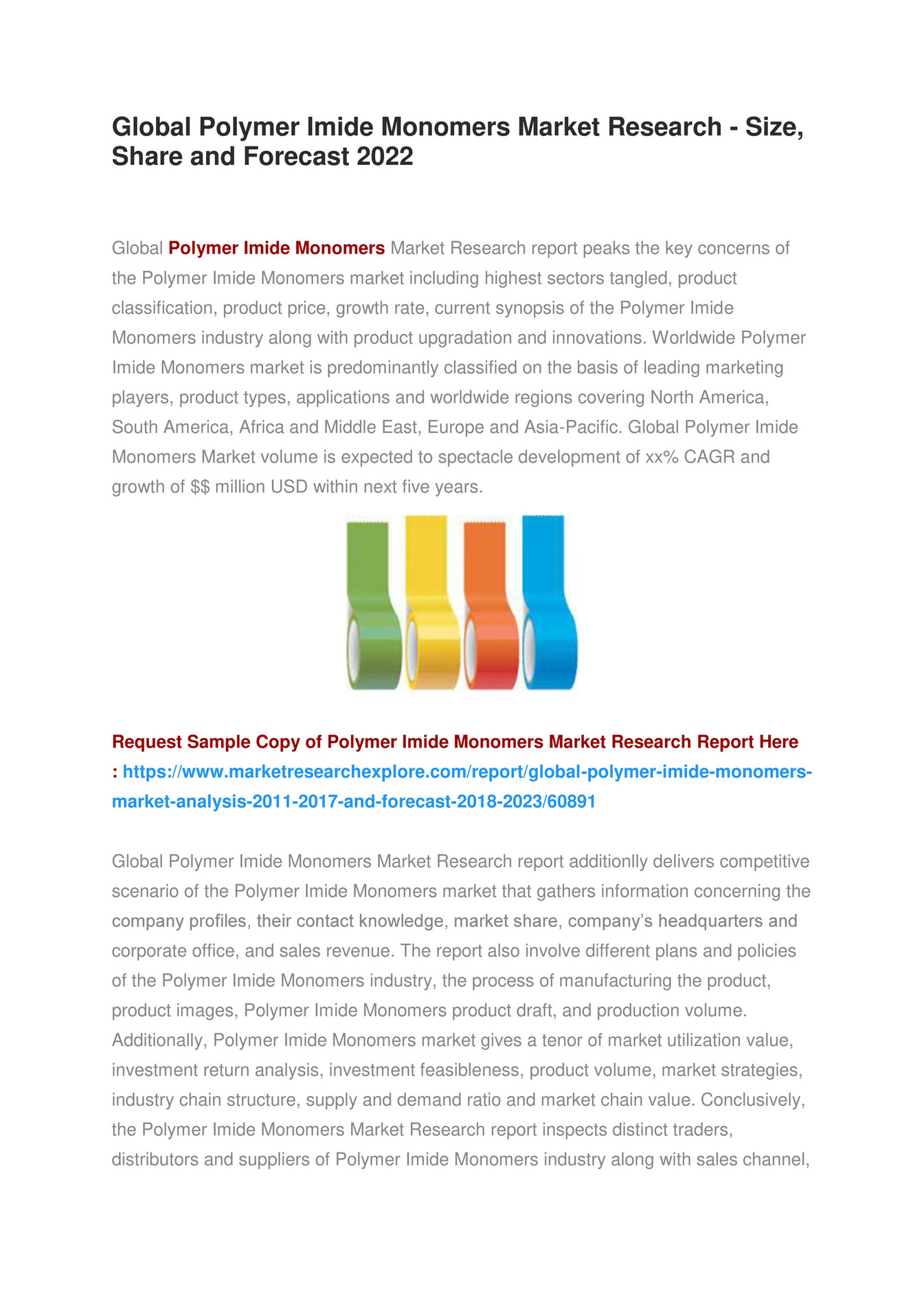 MRE - Global Polymer Imide Monomers Market Research - Size, Share and ...