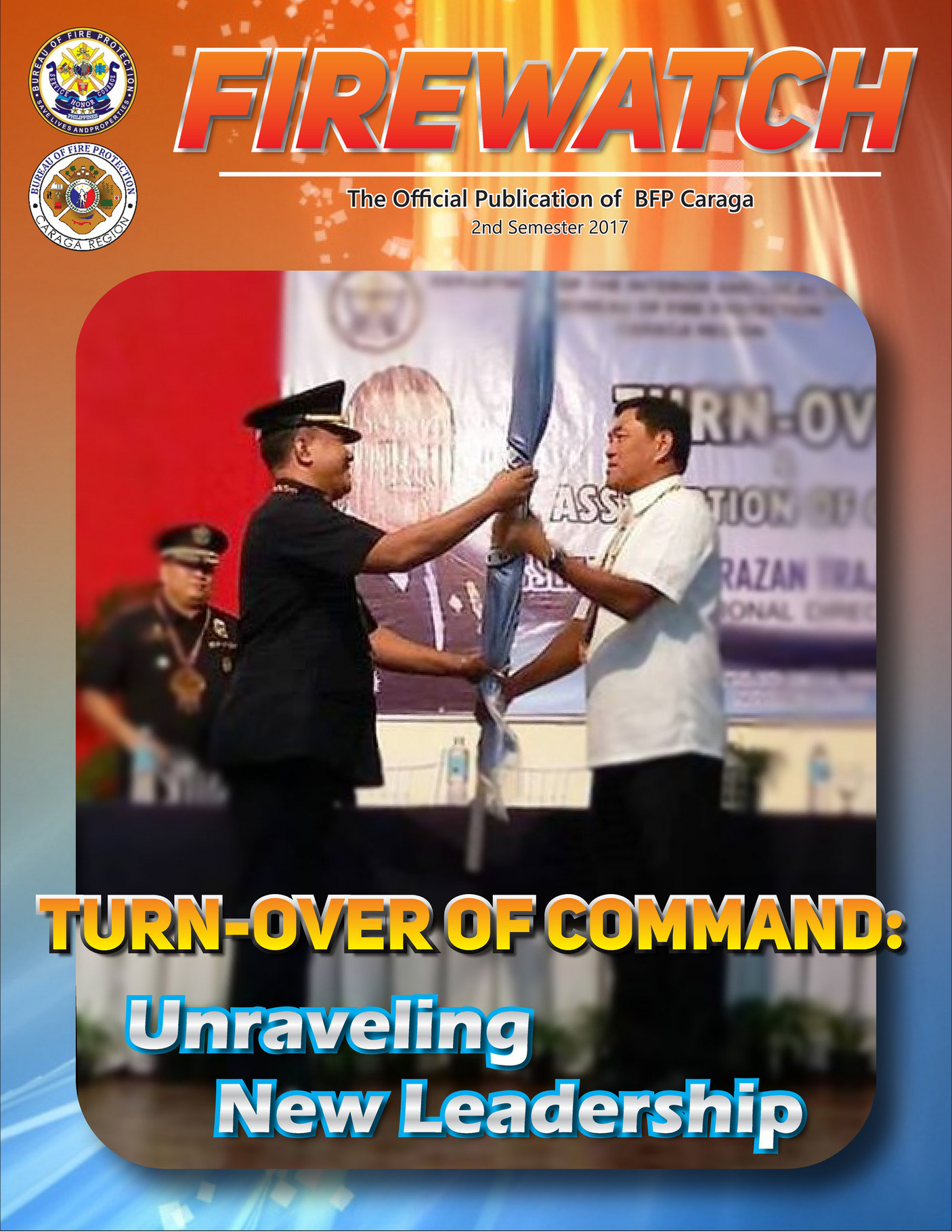 FIREWATCH Magazine 2nd Semester 2017 - Page 1 - Created with Publitas.com