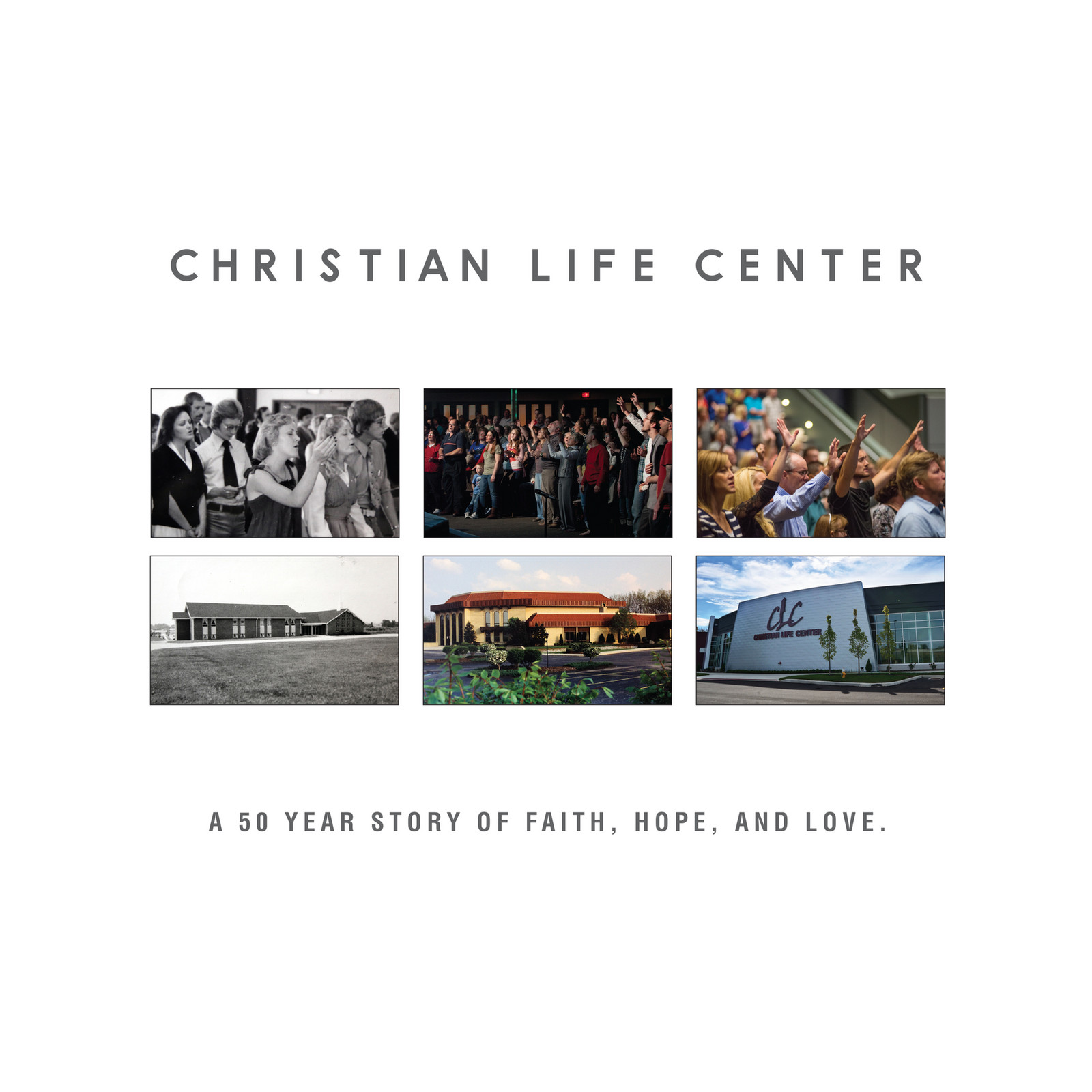 Christian Life Center - CLC Photo Book 1968 - 2018 - Page 1 - Created ...