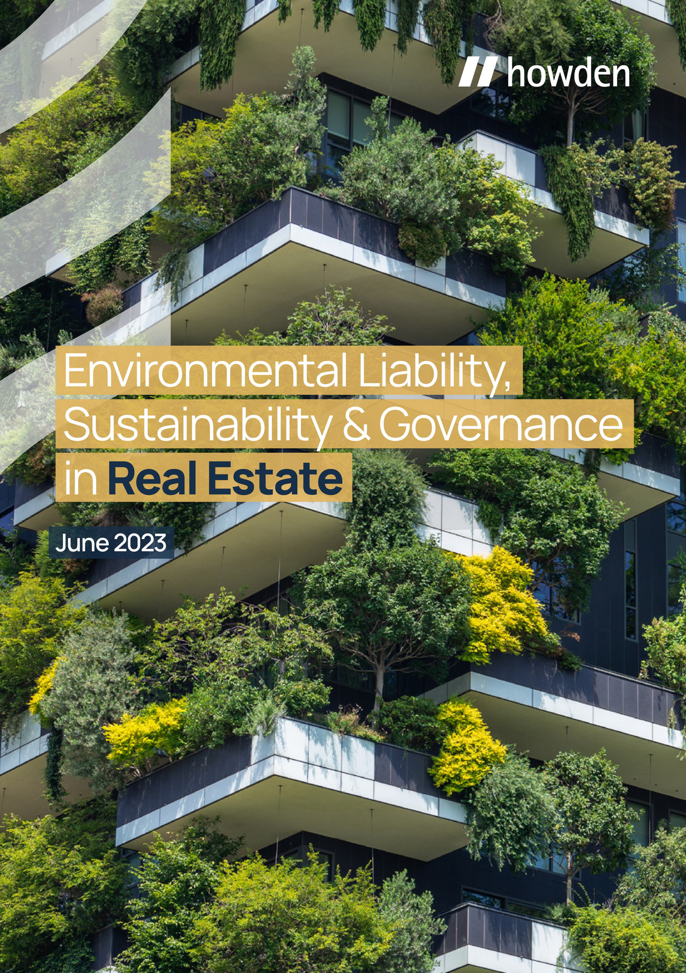 Howden Insurance Brokers Ltd - Real Estate - Environmental Bulletin ... Howden Insurance Brokers Ltd - Real Estate - Environmental Bulletin ...