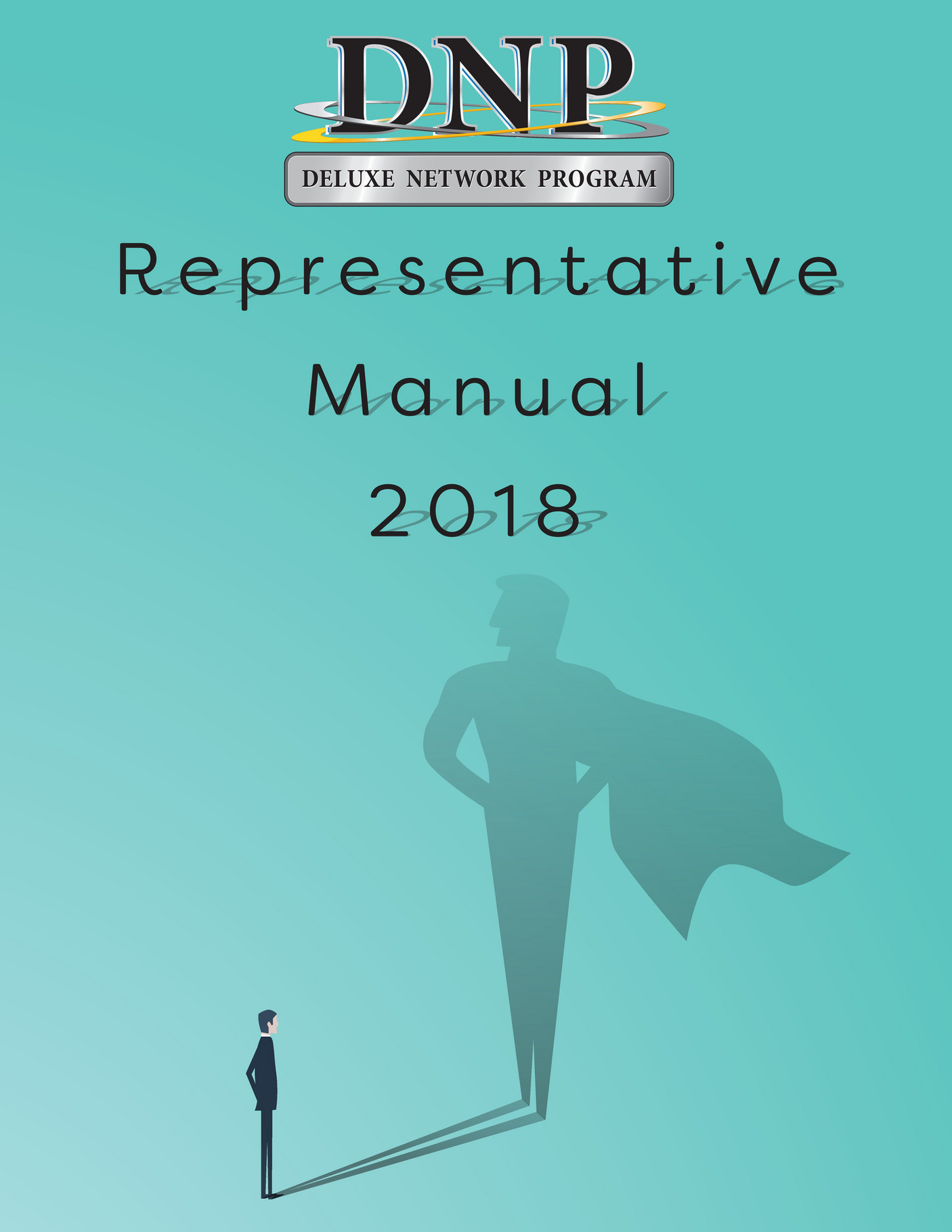 Deluxe Network Program - Rep Manual 2018 - Page 1 - Created with Publitas.com