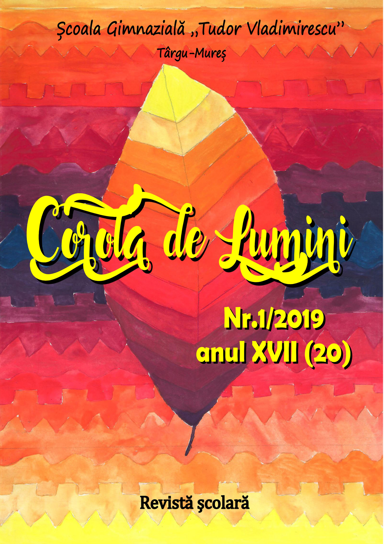 Scoala Gimnazială Tudor Vladimirescu, Tg.-Mures - Corola de lumini, nr ...