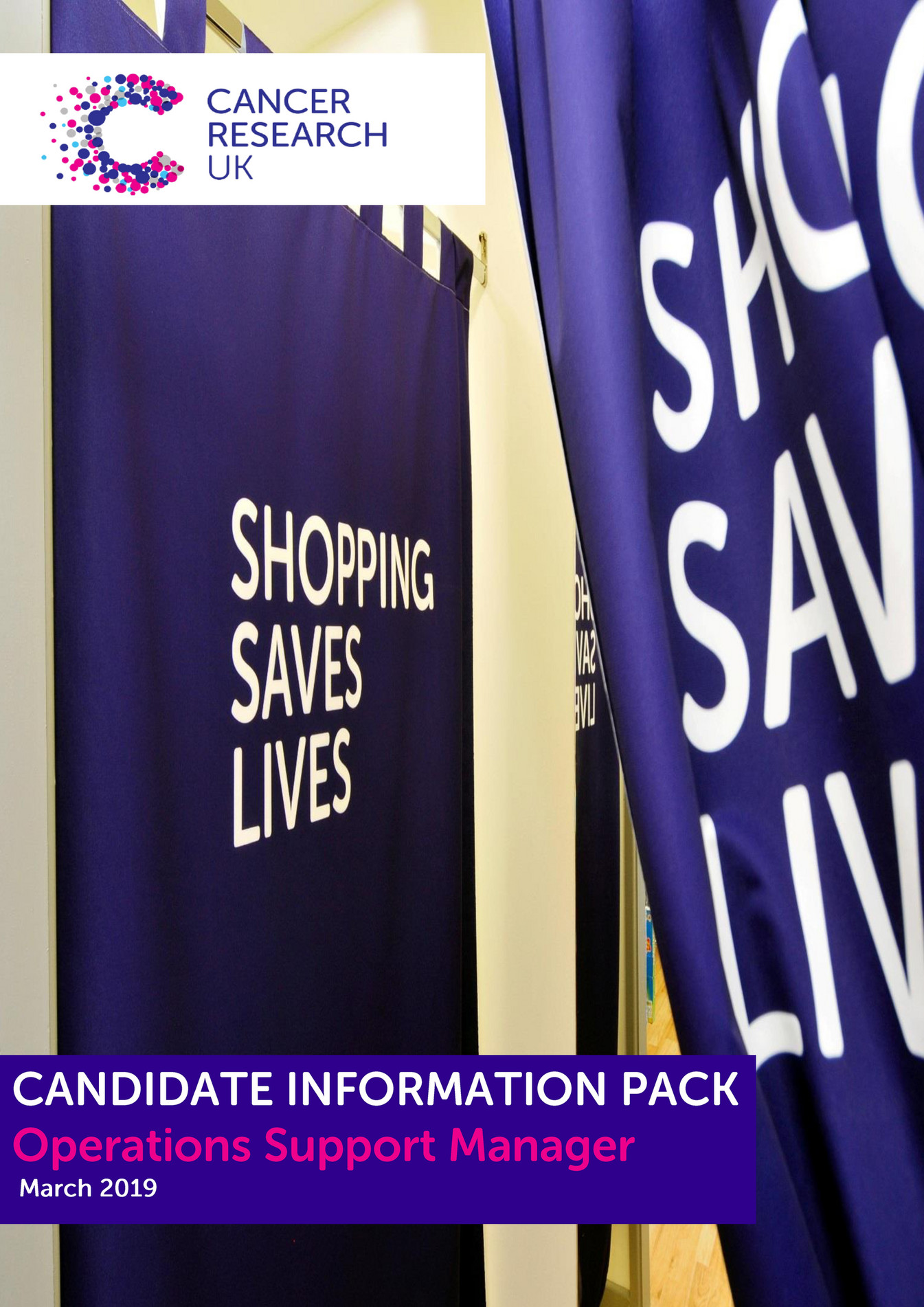 Cancer Research UK - Candidate Pack 2019 - Operations Support Manager ...