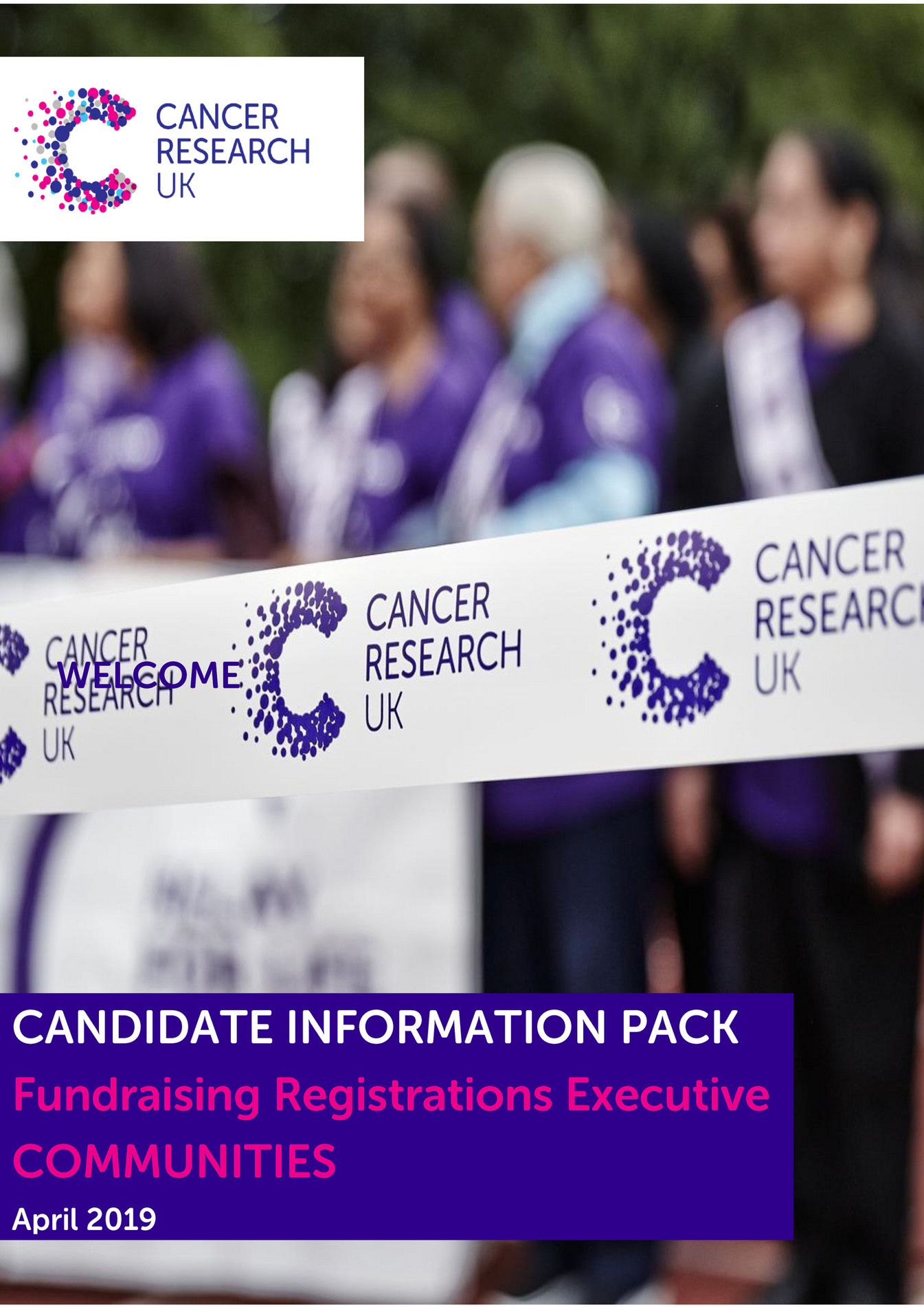 Cancer Research UK - Candidate Pack - Fundraising Registrations ...
