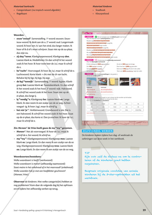 Malmberg - Staal Spelling Handleiding Groep 6 blok 1 - Pagina 40-41 Malmberg - Staal Spelling Handleiding Groep 6 blok 1 - Pagina 40-41