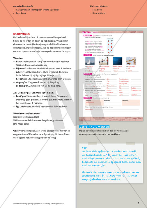 Malmberg - Staal Spelling Handleiding Groep 6 blok 1 - Pagina 10-11 Malmberg - Staal Spelling Handleiding Groep 6 blok 1 - Pagina 10-11